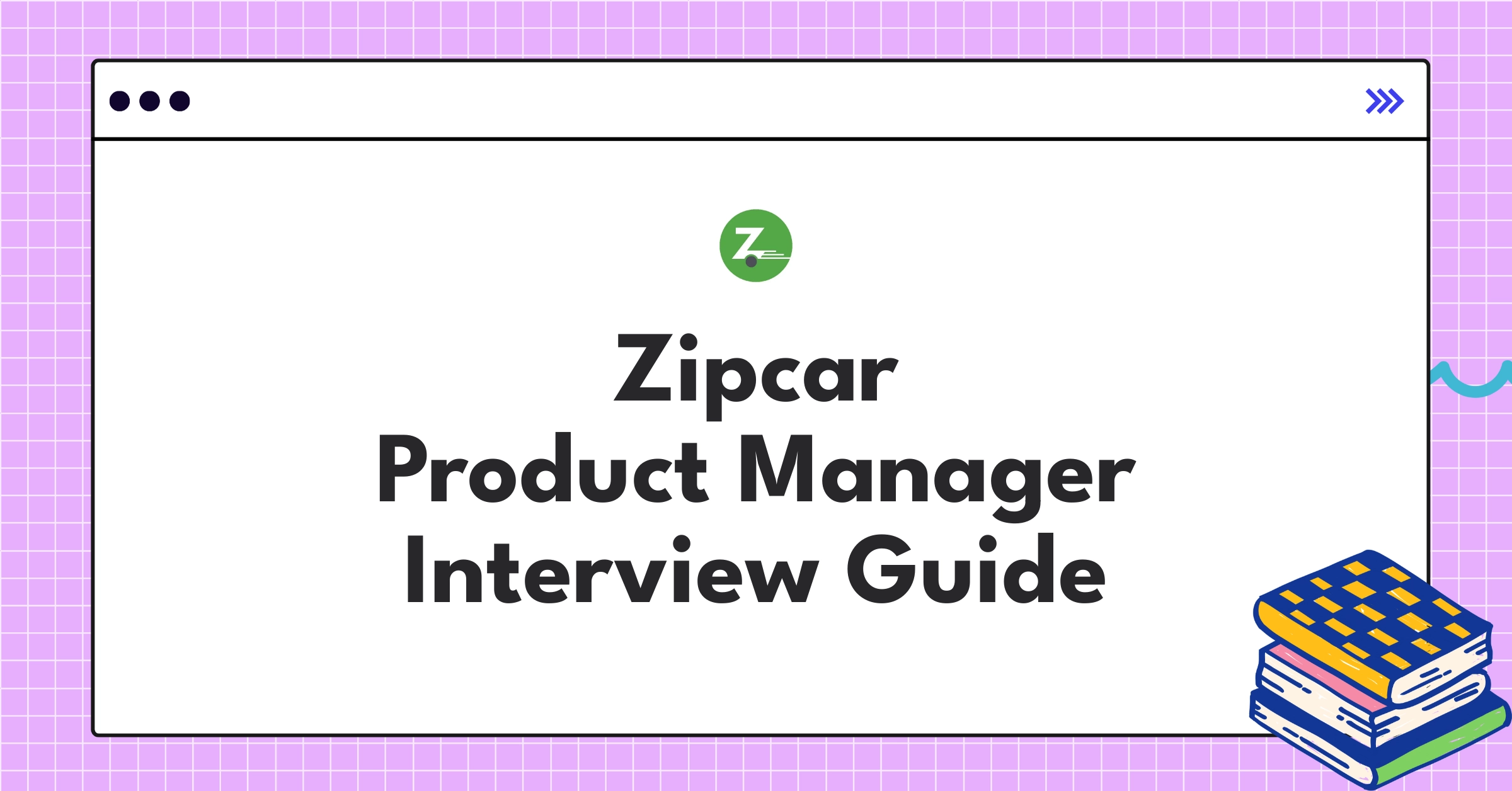 Zipcar Product Management Interview Guide | 2025 Insights - NextSprints