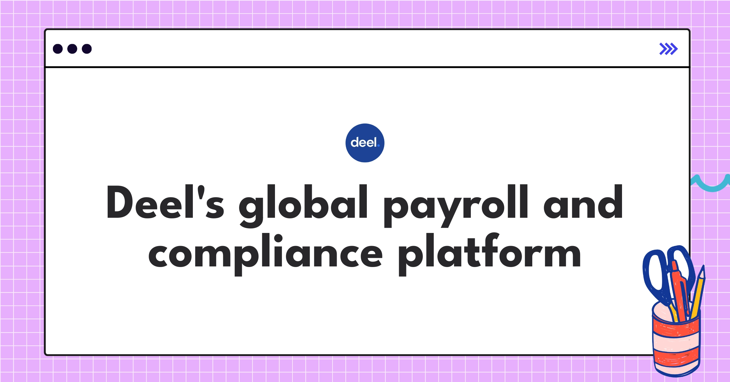 Deel Product Teardown Analysis | Global Payroll Strategy - NextSprints