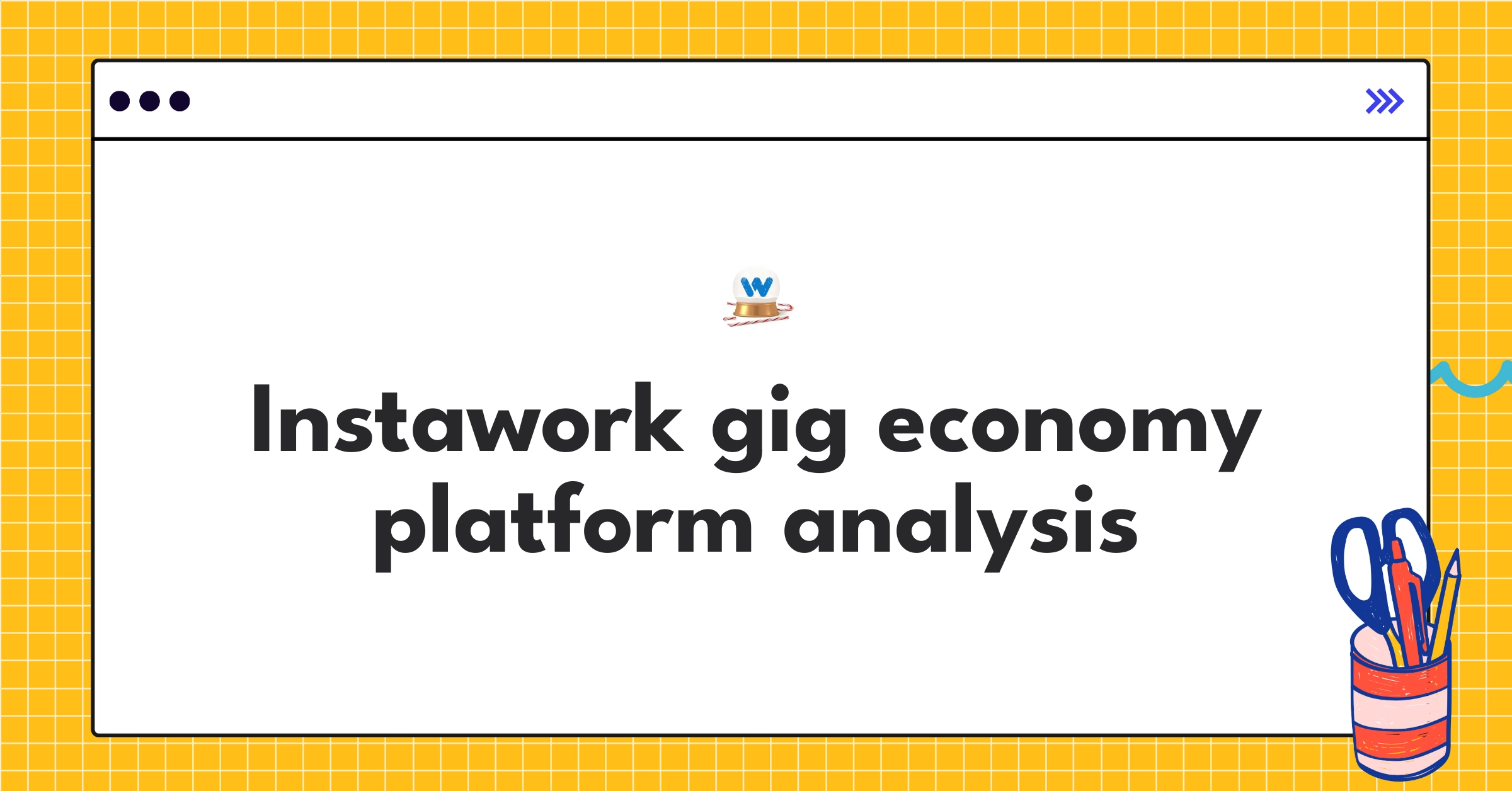 Instawork Teardown Analysis | Gig Economy Strategy & UX - NextSprints