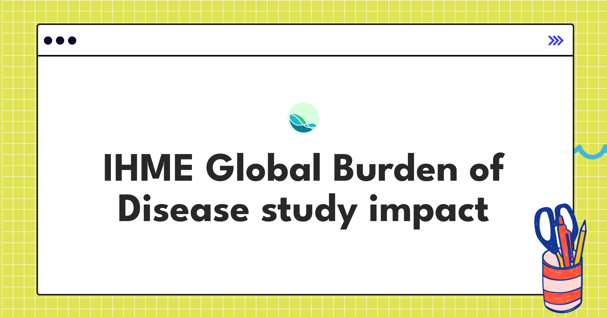 IHME Global Burden of Disease Strategy Guide | Health Metrics - NextSprints