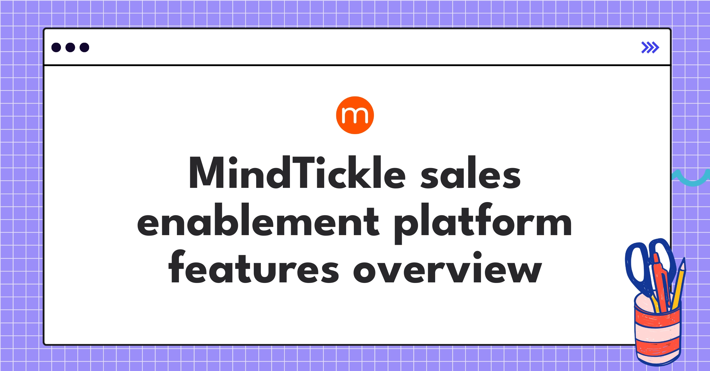 MindTickle Sales Enablement Platform Teardown | Strategy Analysis - NextSprints