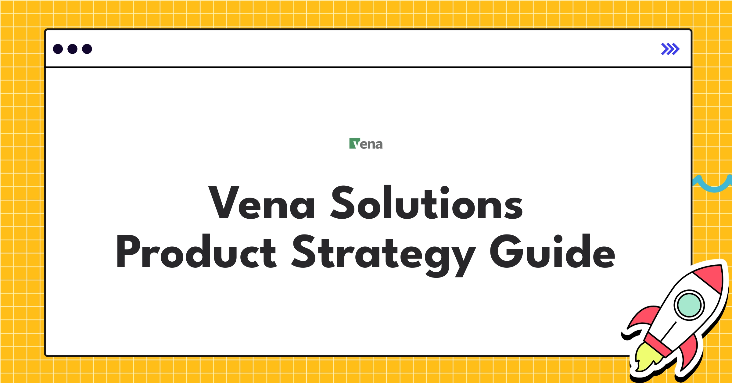 Vena Solutions Product Strategy Guide | EPM Roadmap - NextSprints