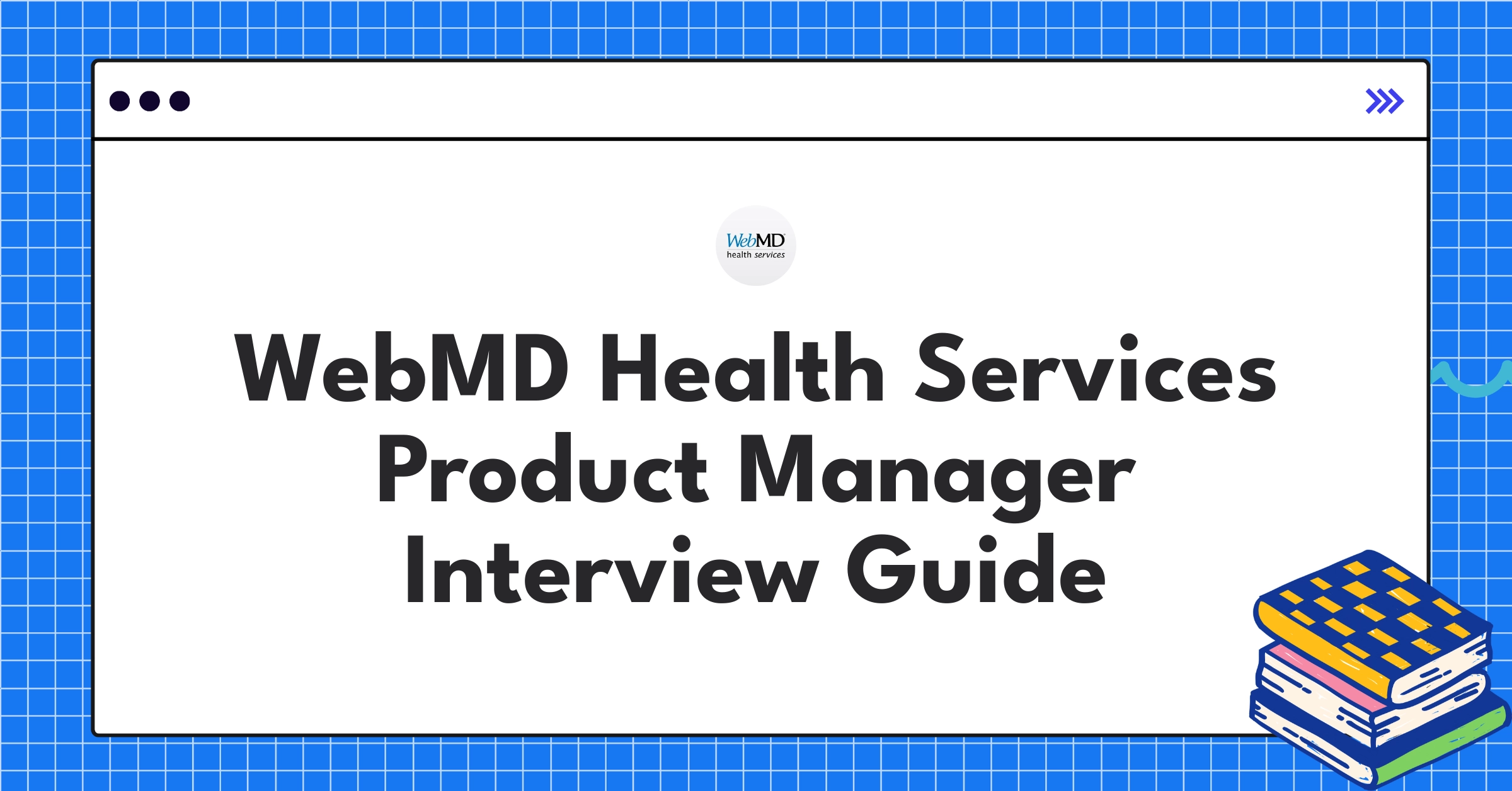 WebMD Health Services PM Hiring Guide | Digital Health Careers - NextSprints
