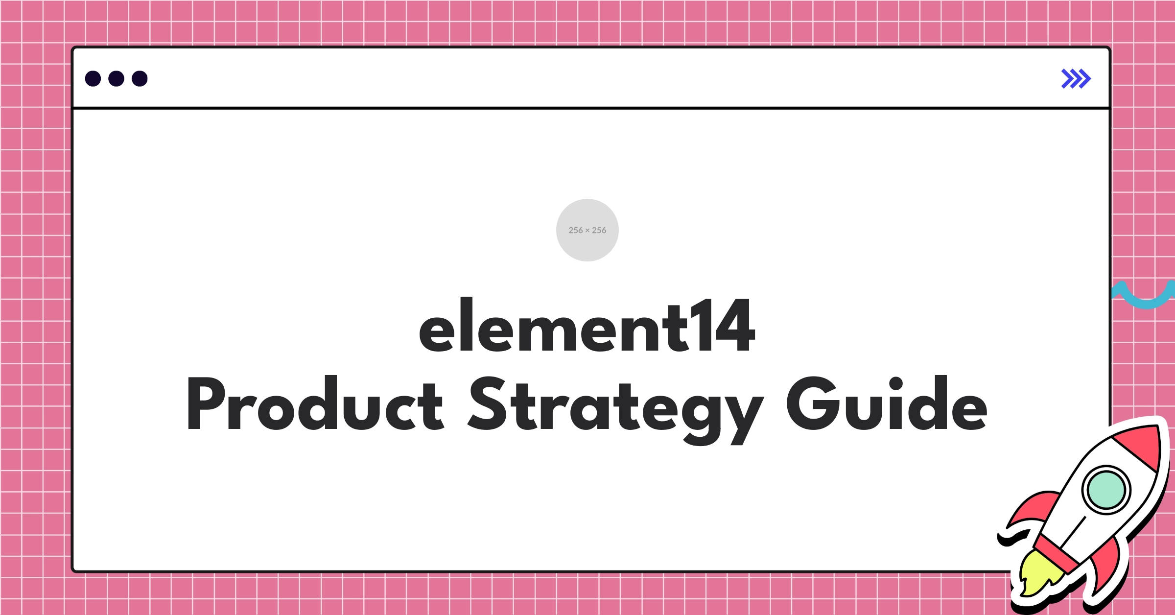 element14 Product Strategy Guide | Digital Transformation - NextSprints