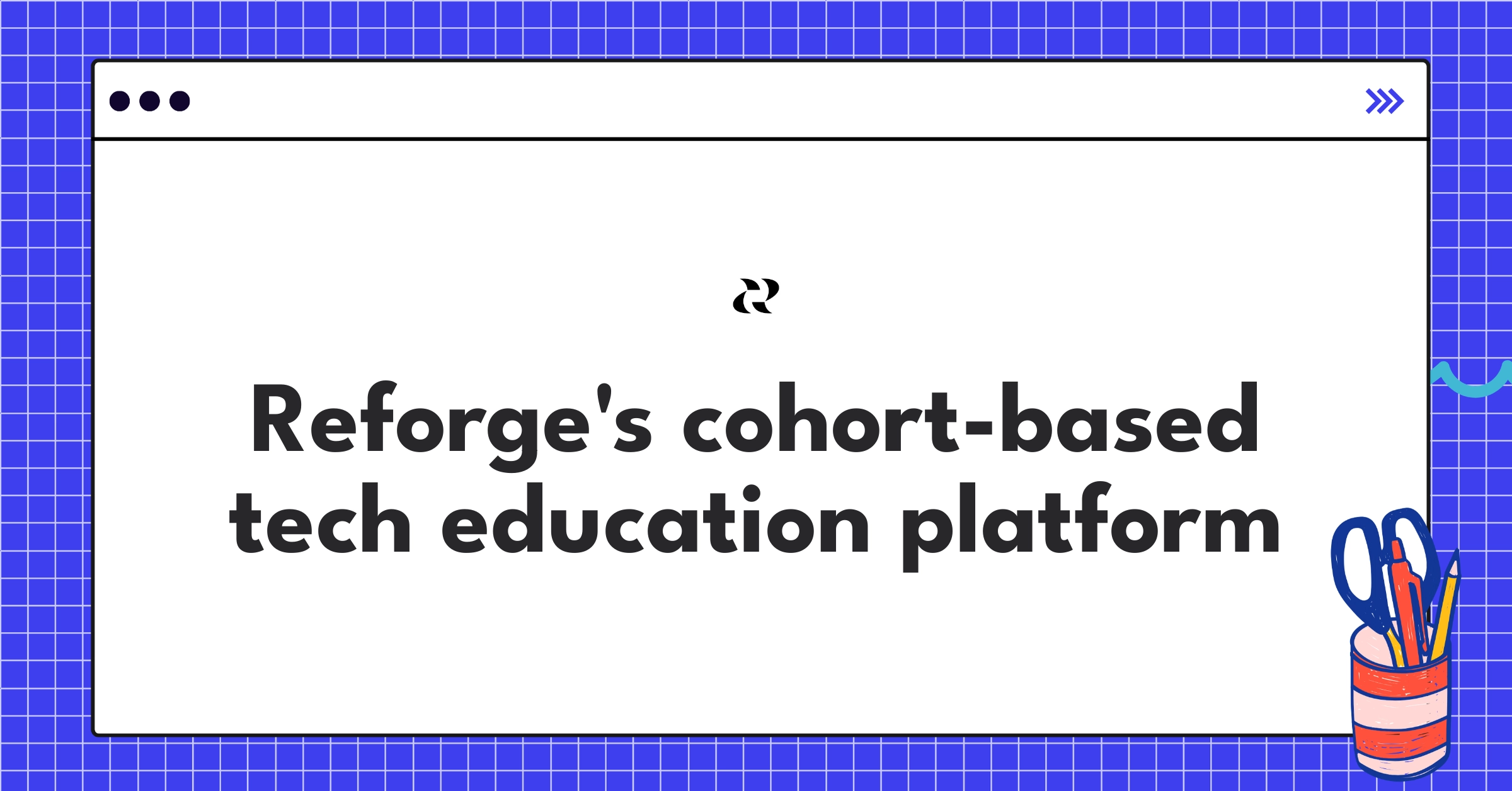 Reforge Product Teardown Analysis | Strategy & UX Insights - NextSprints