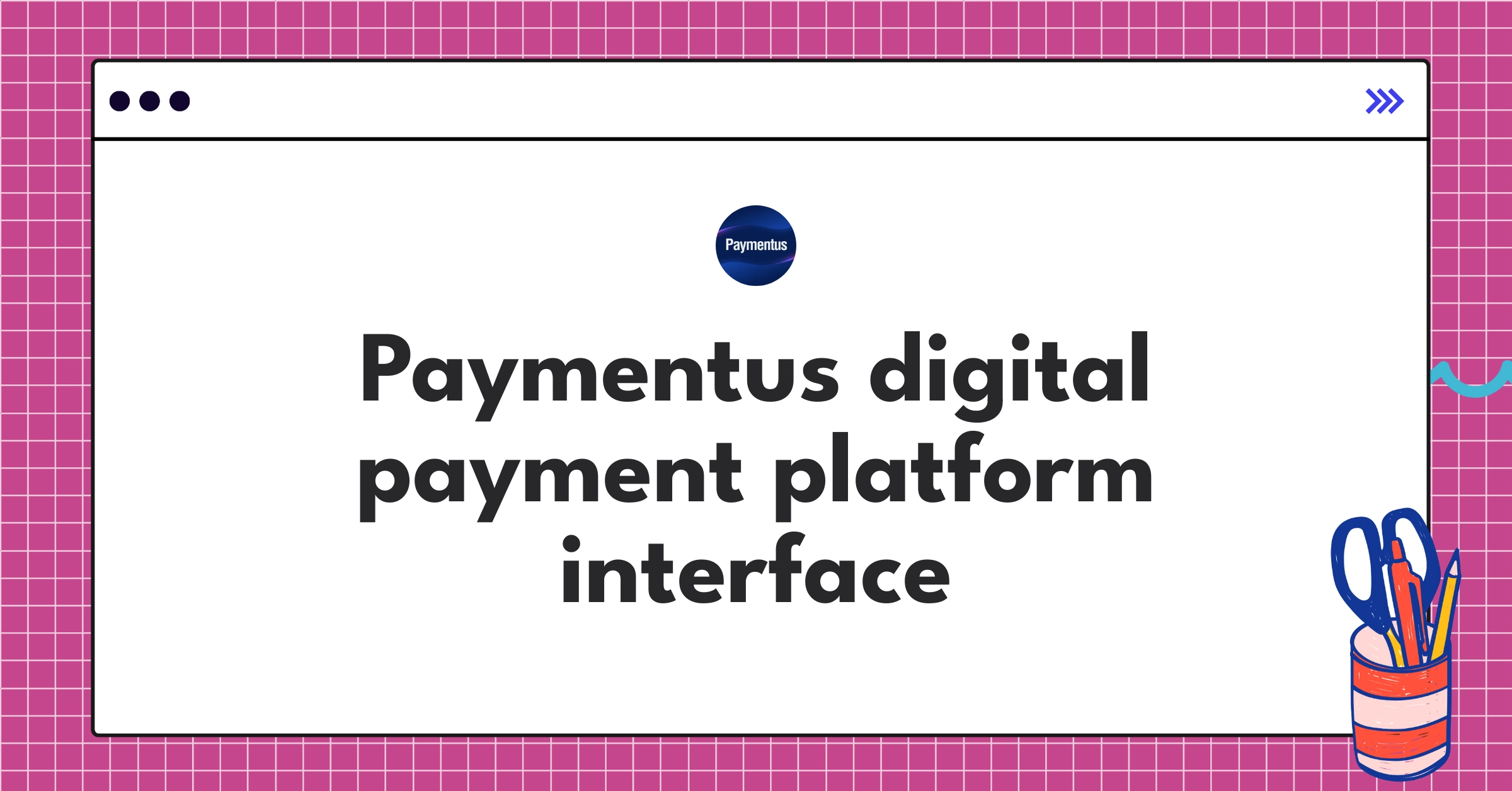 Paymentus Bill Payment Platform Teardown | Strategy & UX Analysis - NextSprints