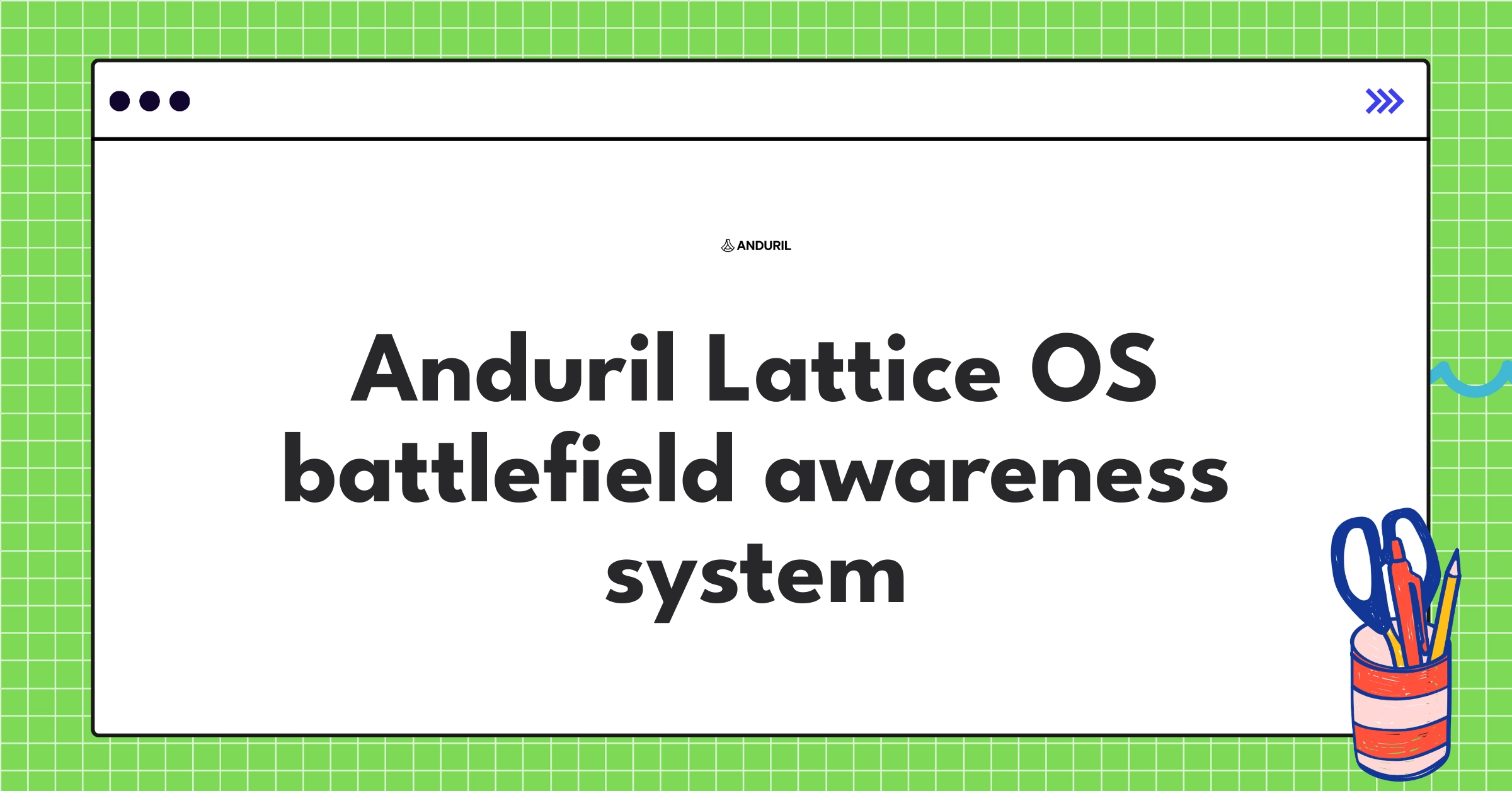 Anduril Lattice OS Teardown Analysis | Defense Tech Strategy - NextSprints