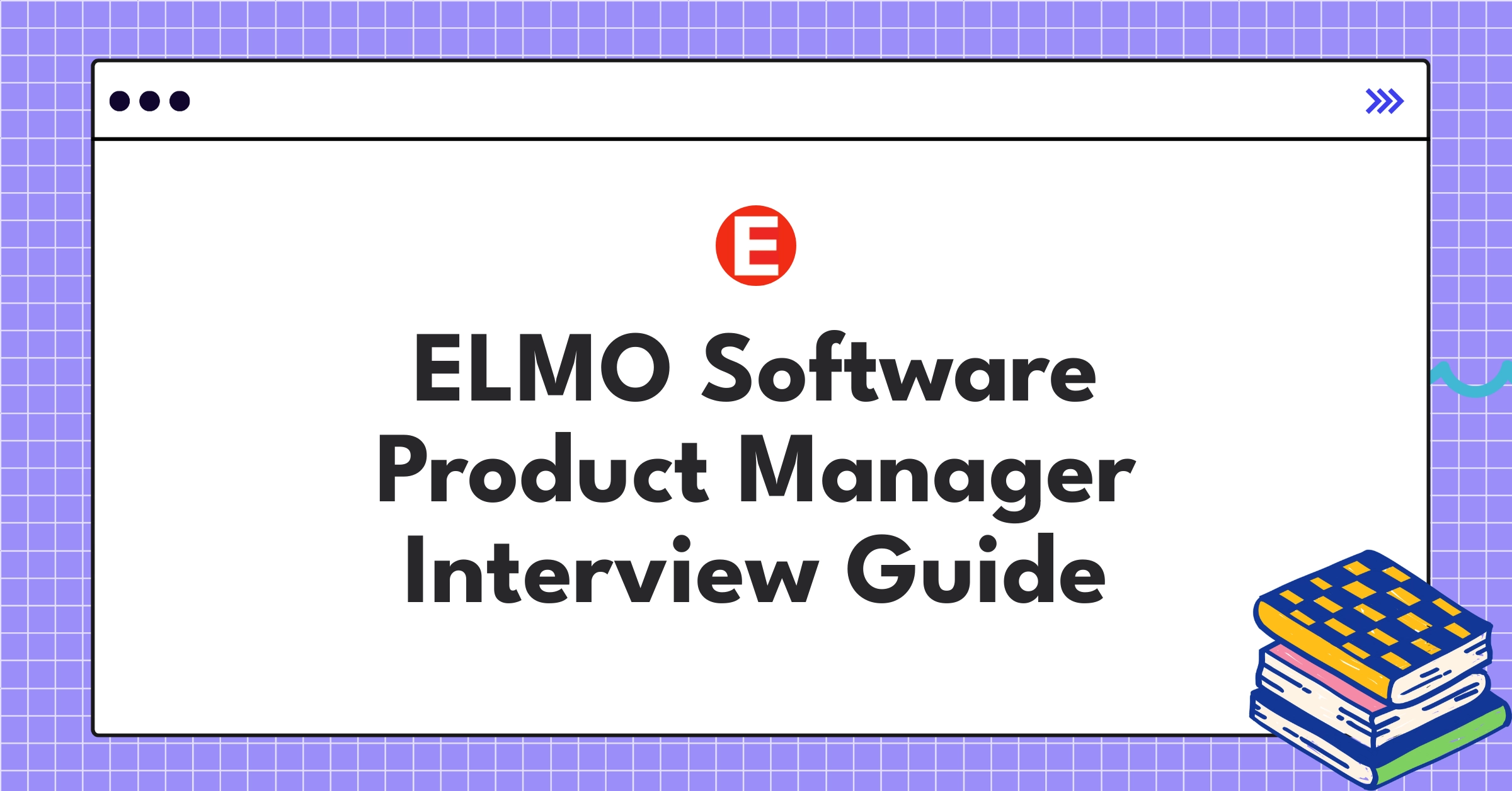 ELMO Software Product Manager Interview Guide | Full Process - NextSprints