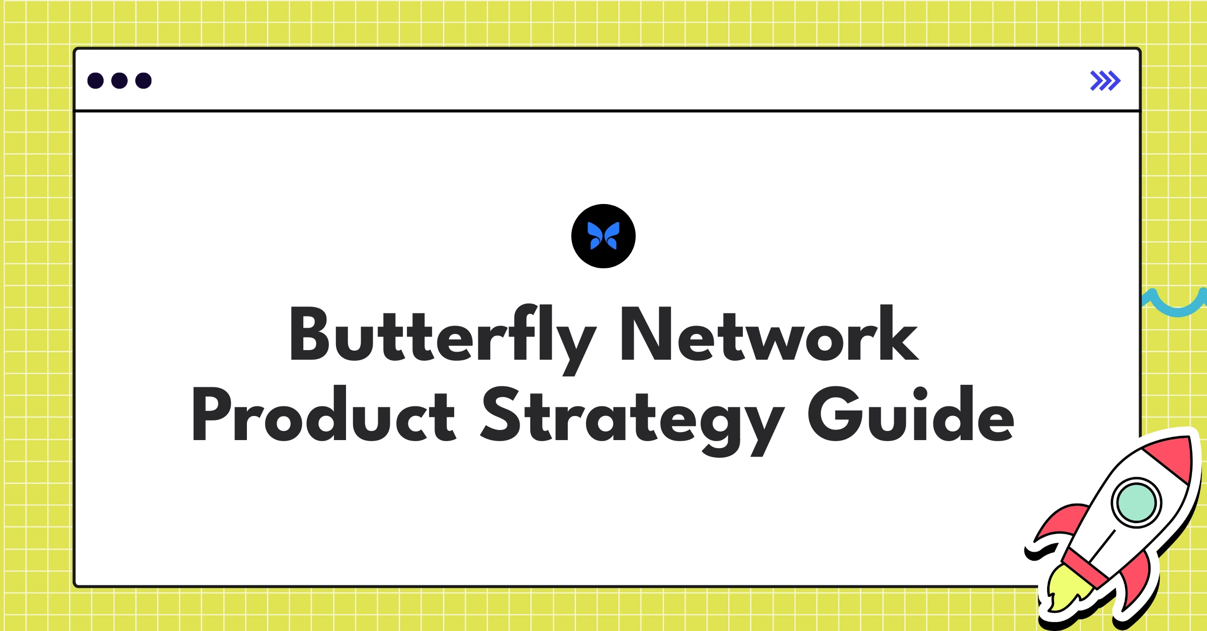 Butterfly Network Product Strategy Guide | Strategic Roadmap - NextSprints