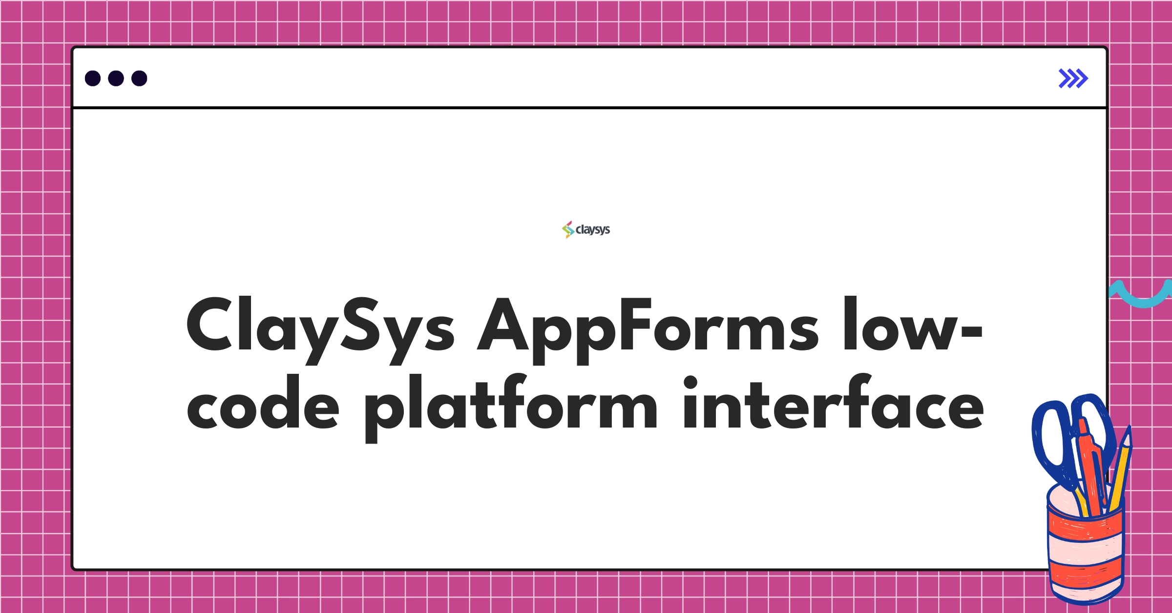 ClaySys AppForms Teardown Analysis | Low-Code Platform Strategy - NextSprints