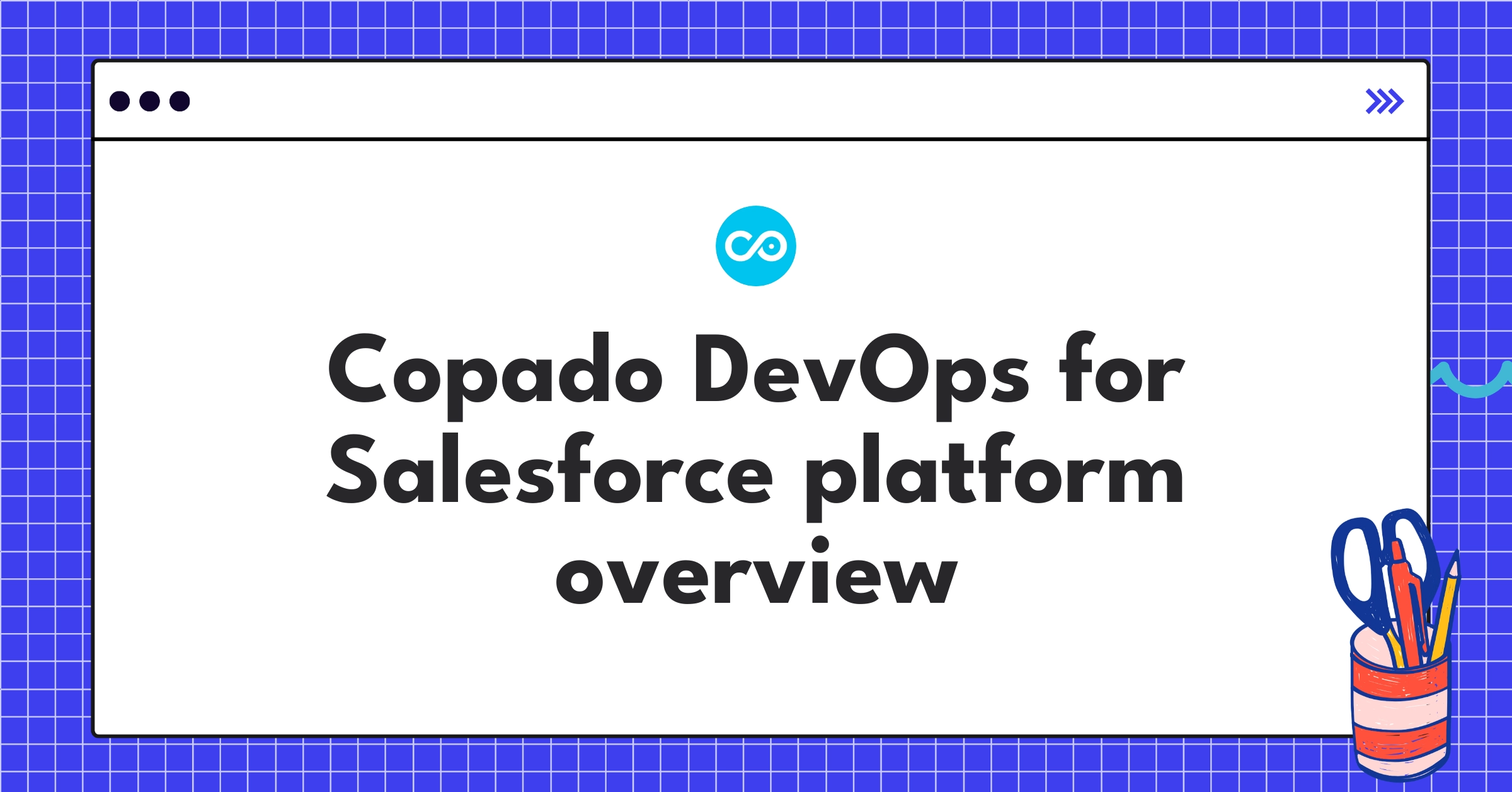 Copado Salesforce DevOps Teardown | Strategy & UX Analysis - NextSprints