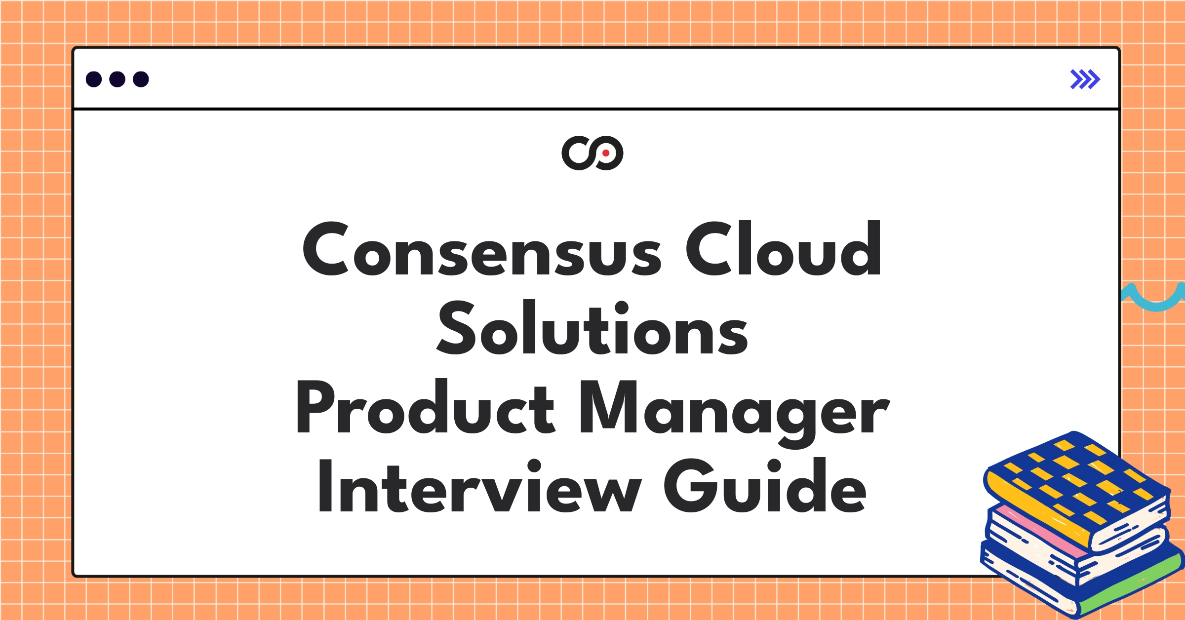 Consensus Cloud Solutions PM Guide | Career Insights - NextSprints