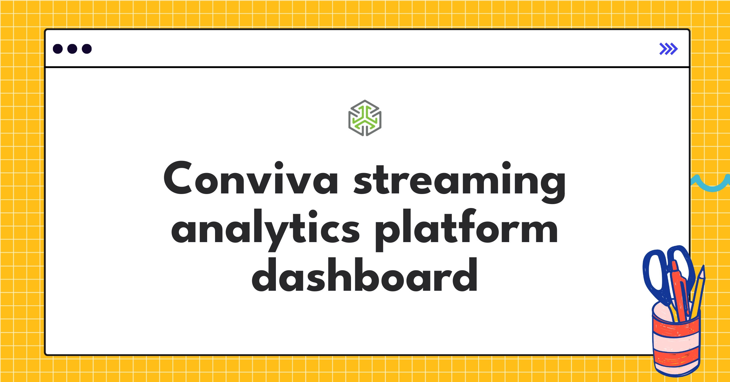 Conviva Streaming Analytics Strategy Guide | Market Leadership - NextSprints