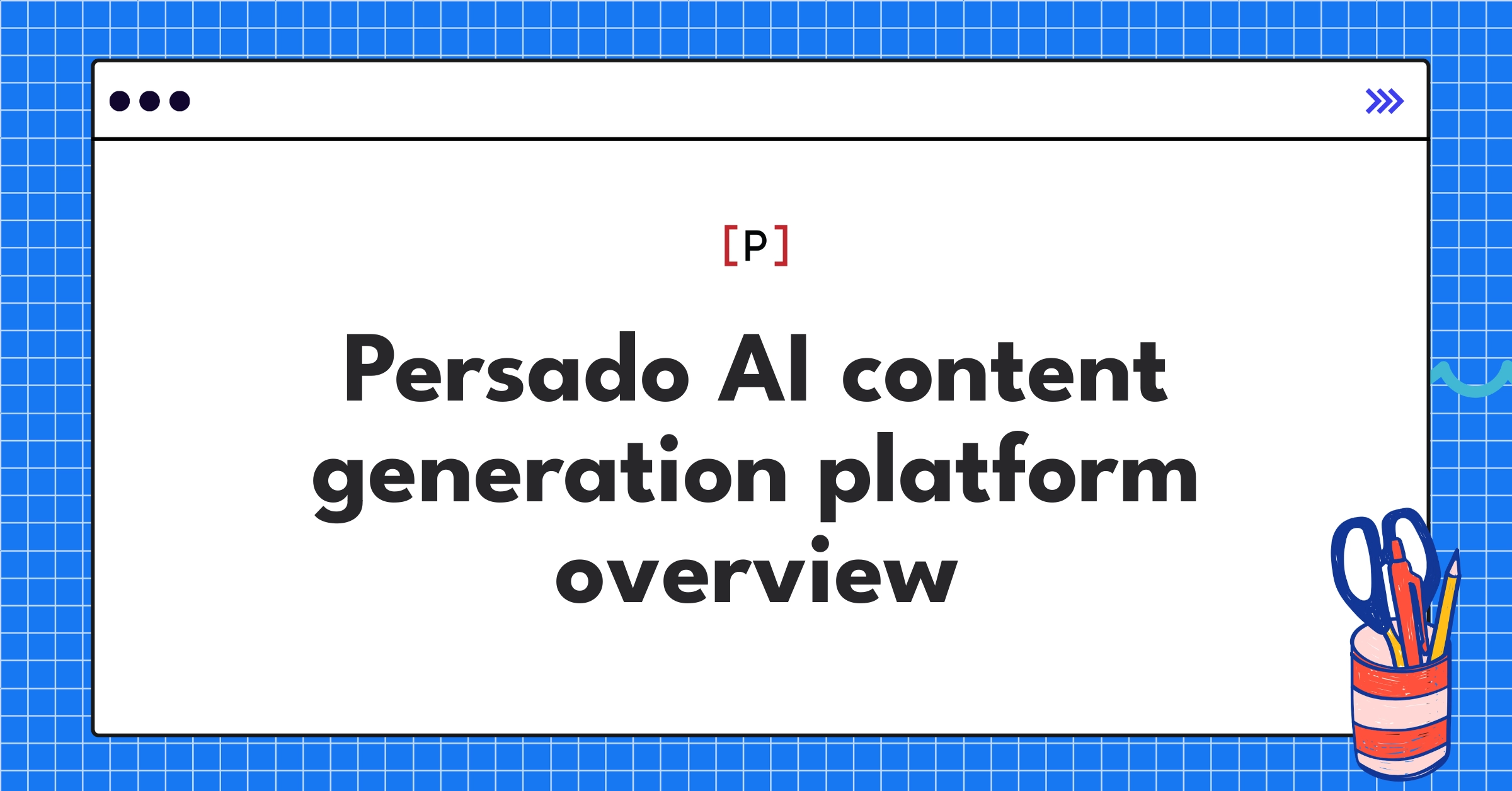 Persado AI Content Generation Teardown | Strategy Analysis - NextSprints