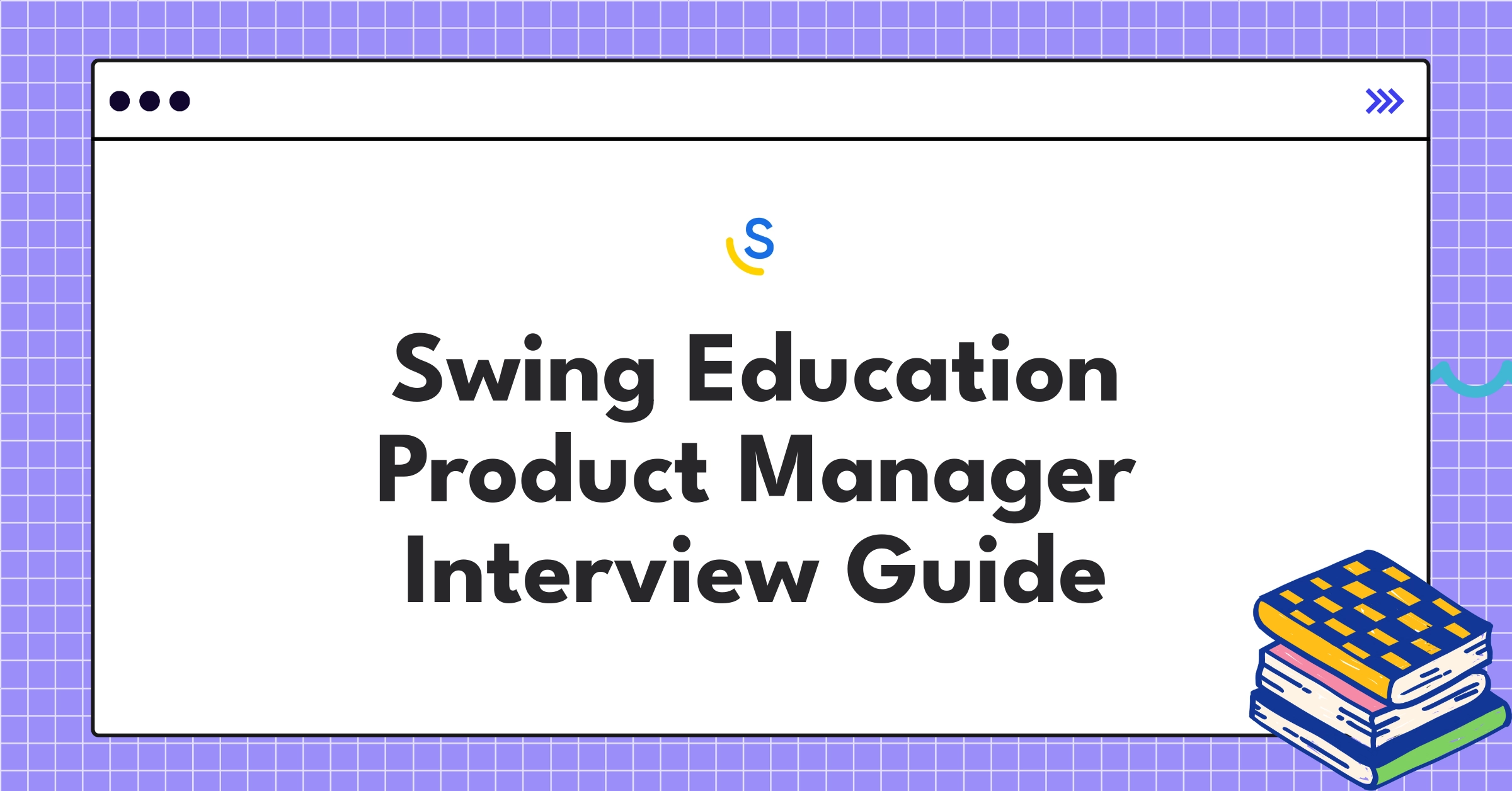Swing Education PM Interview Guide | Process & Tips - NextSprints