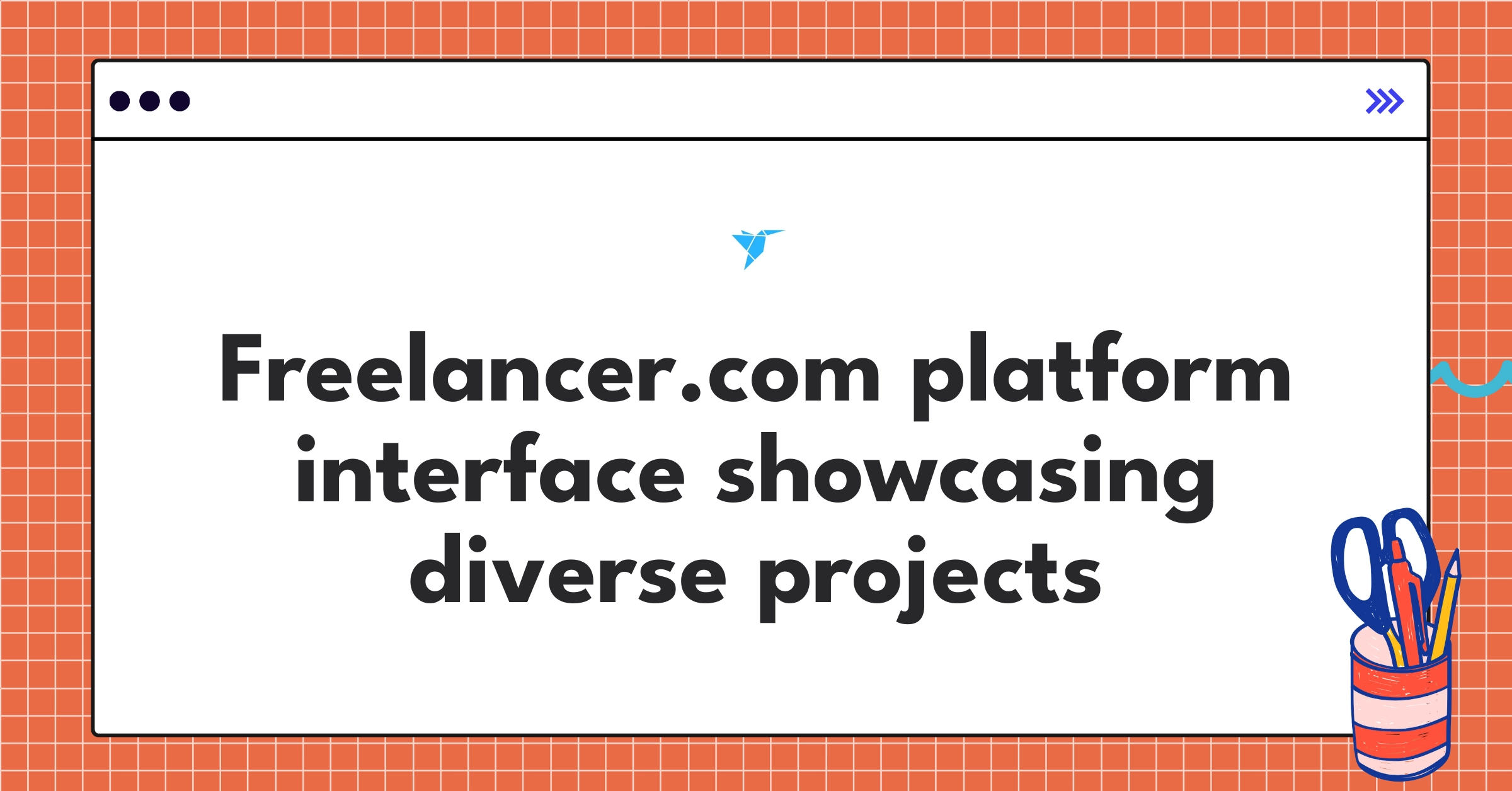 Freelancer.com Teardown Analysis | Platform Strategy & UX - NextSprints