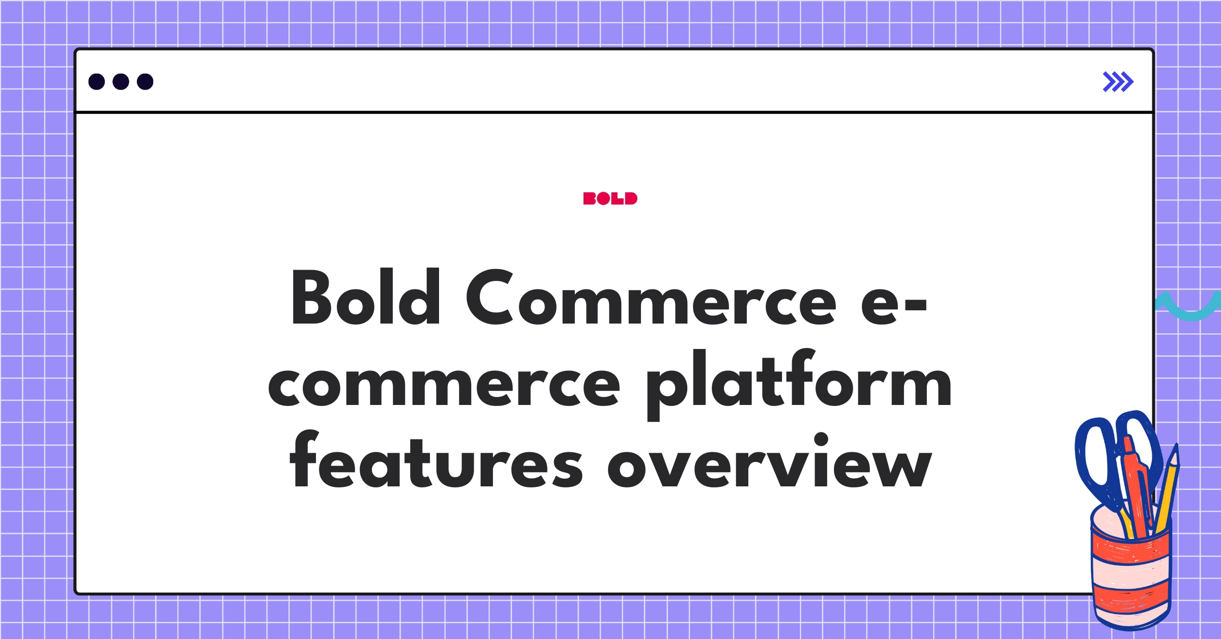 Bold Commerce Teardown Analysis | E-commerce Strategy & UX - NextSprints
