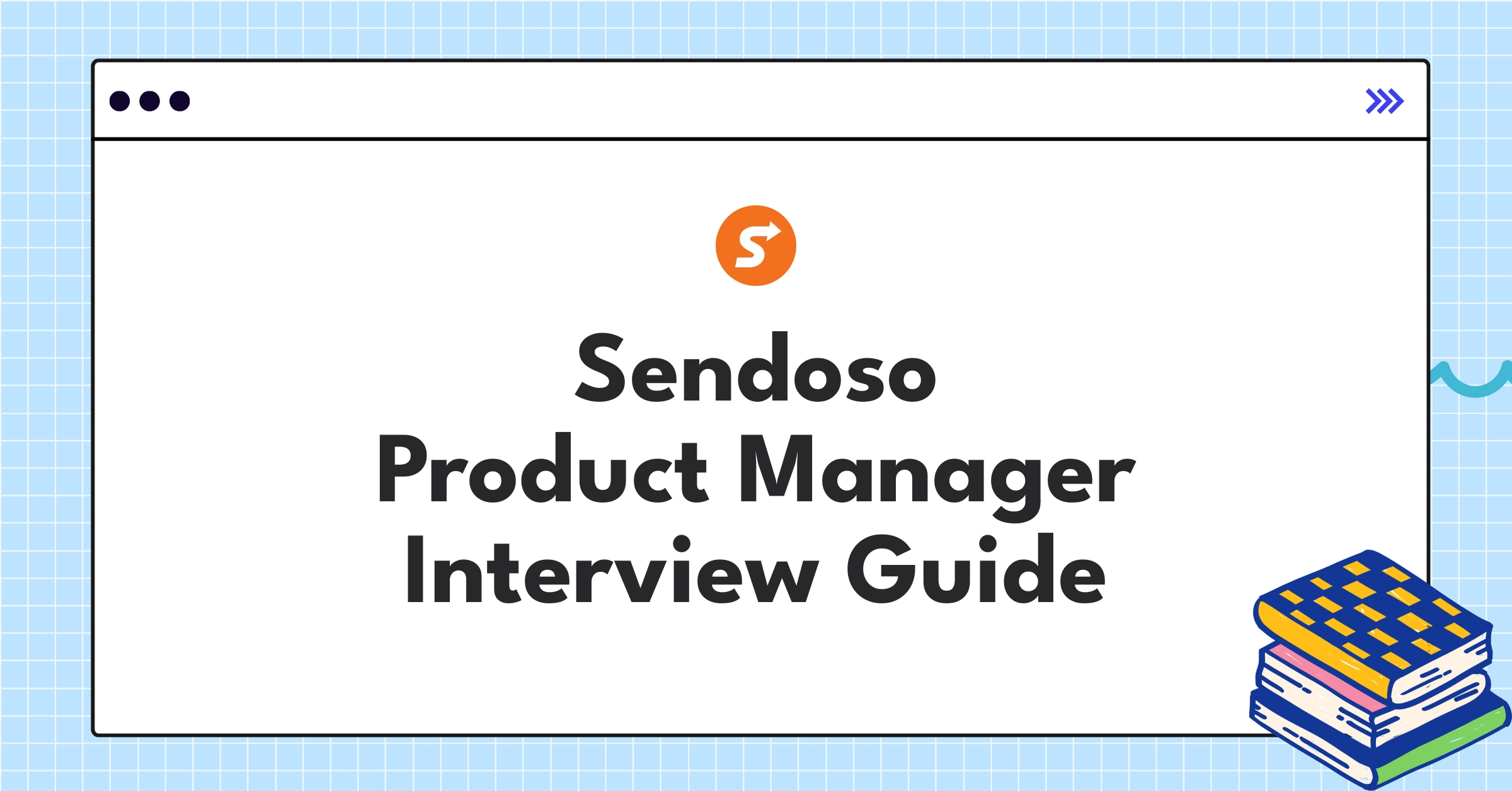 Sendoso Product Management Interview Guide | PM Insights - NextSprints