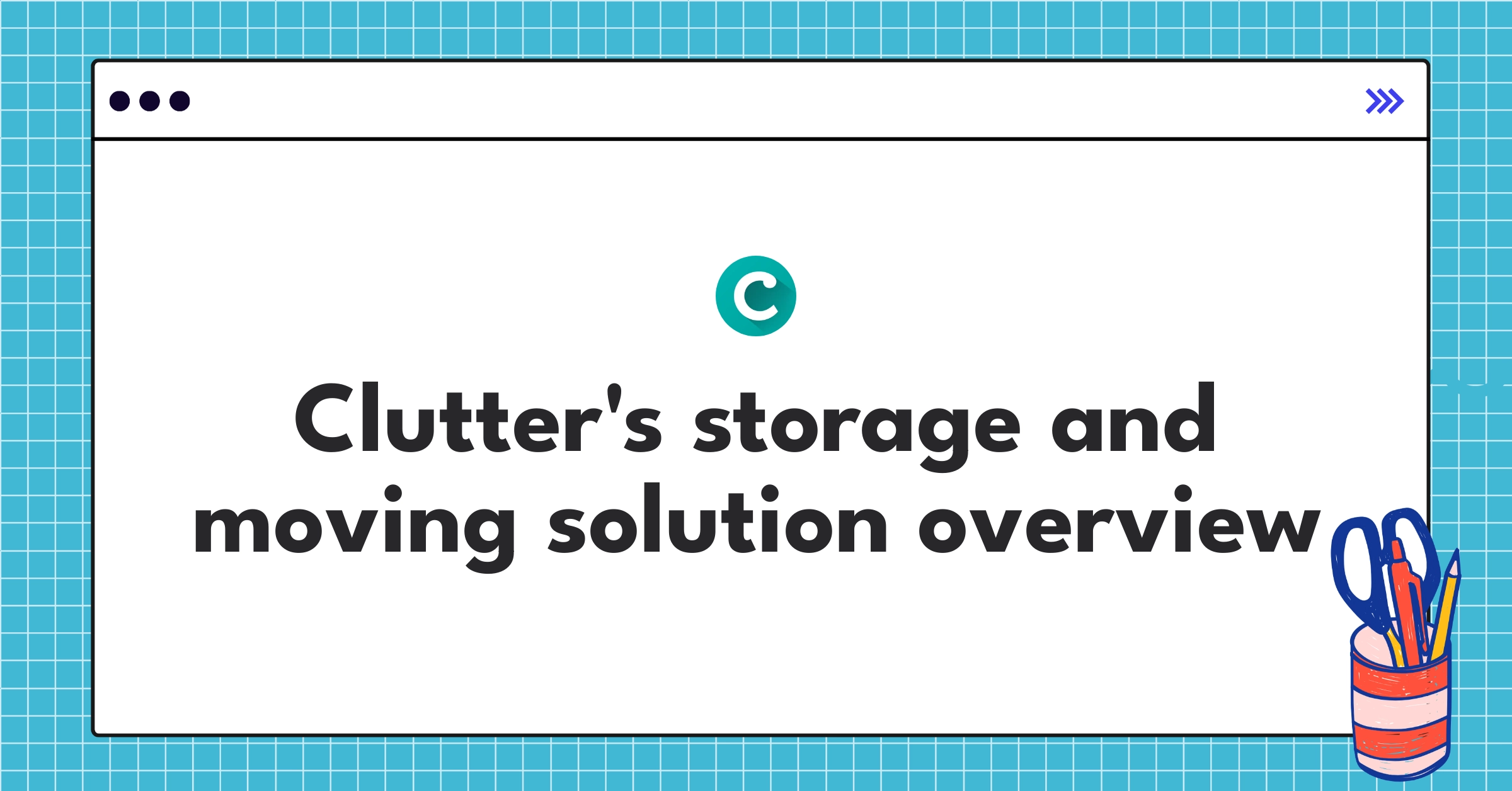 Clutter Product Teardown Analysis | Strategy & UX Analysis - NextSprints