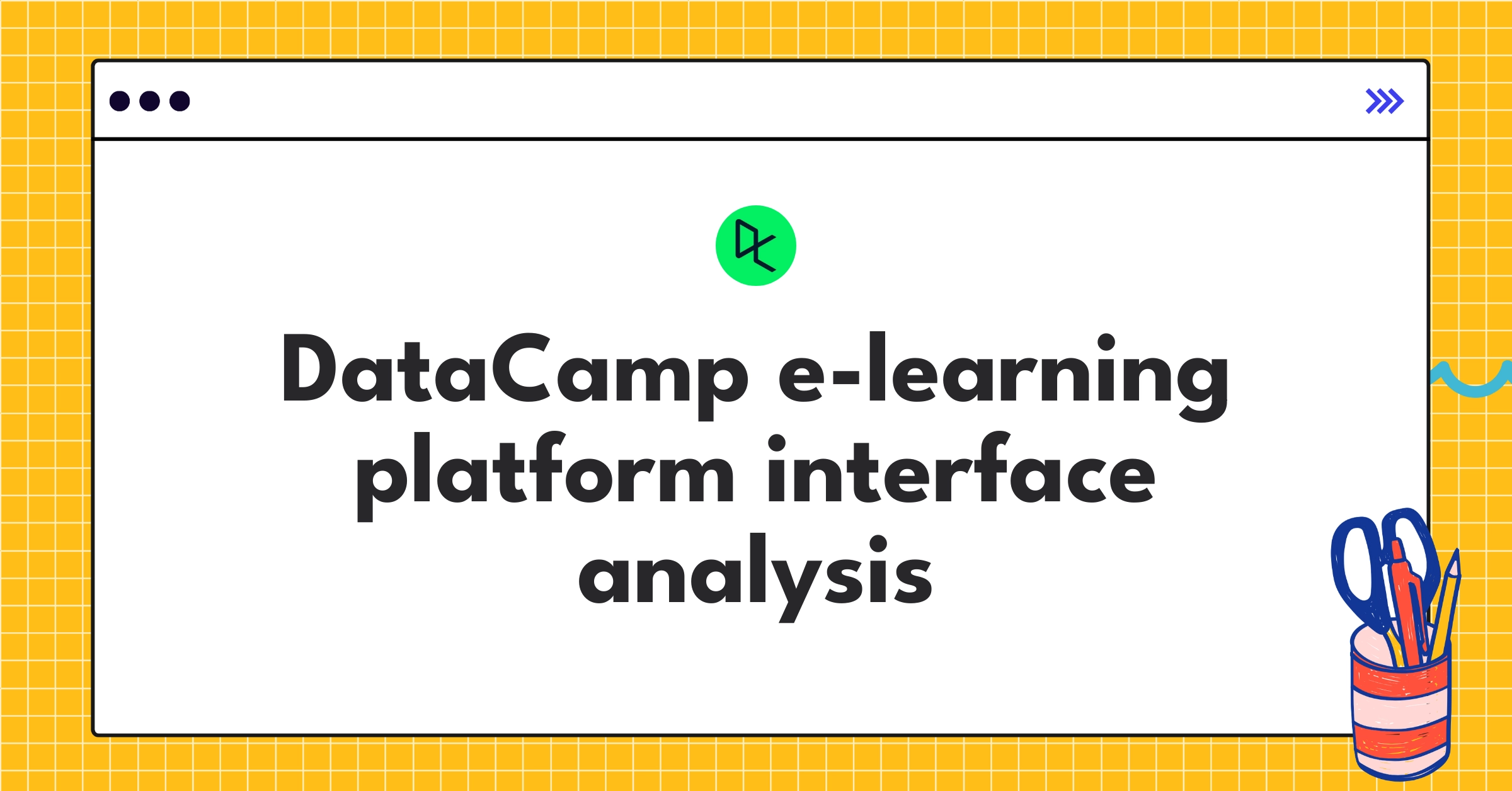 DataCamp Teardown Analysis | E-Learning Strategy & UX - NextSprints