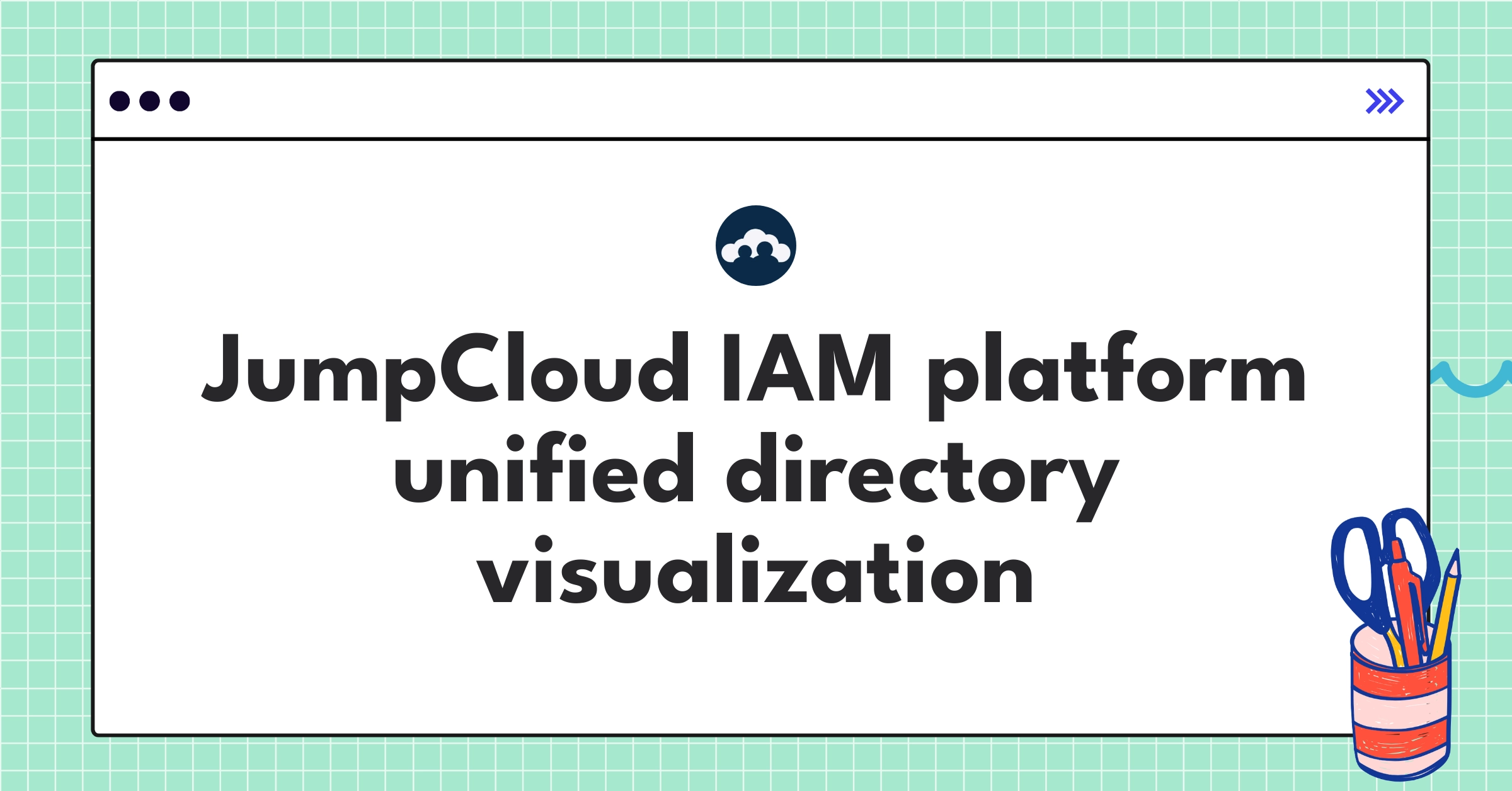 JumpCloud IAM Platform Teardown | Strategy & UX Analysis - NextSprints