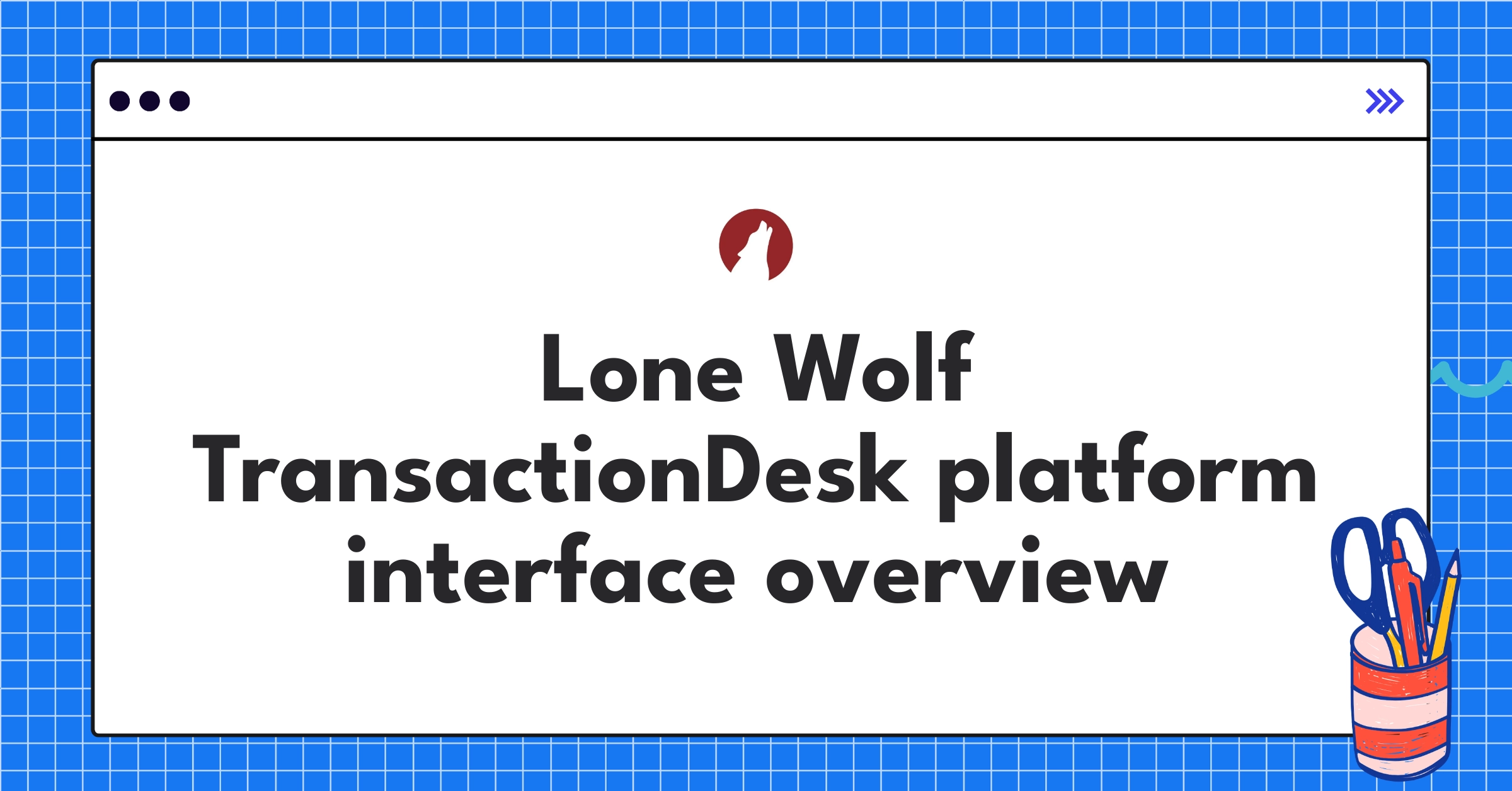 Lone Wolf TransactionDesk Teardown | Real Estate Tech Analysis ...