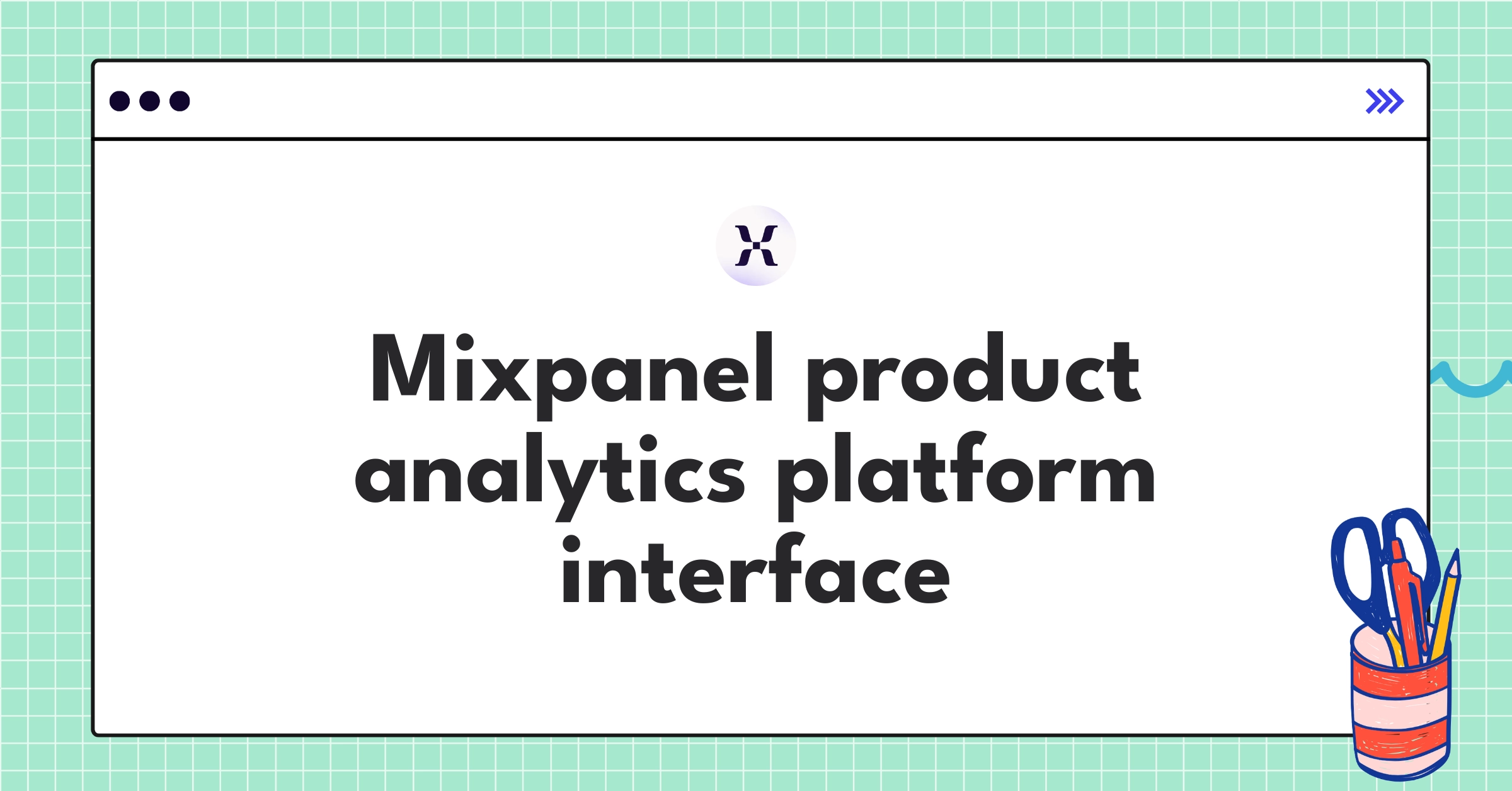 Mixpanel Product Analytics Teardown | Strategy & UX Analysis - NextSprints