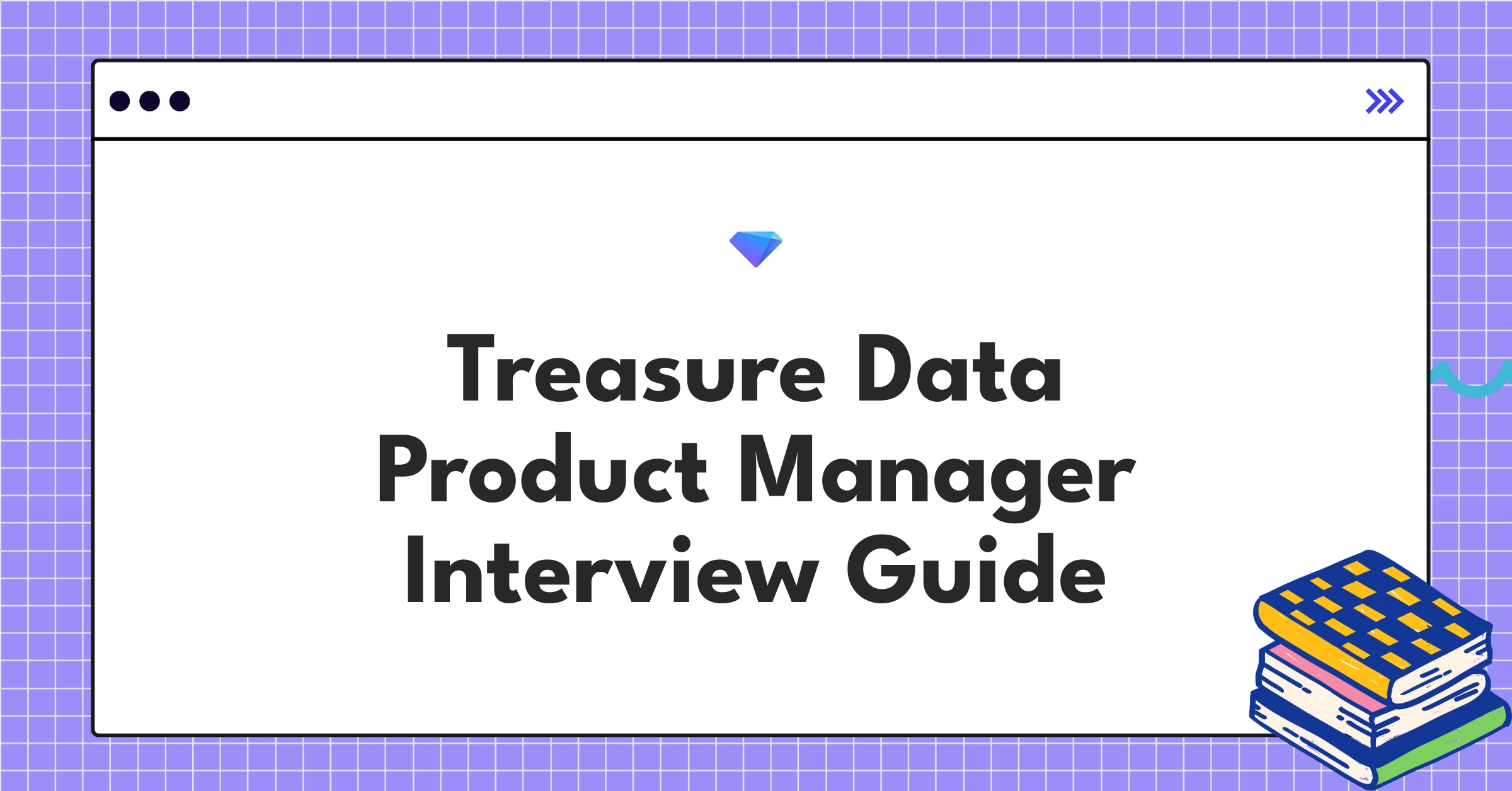 Treasure Data PM Interview Guide | CDP Innovation Insights - NextSprints