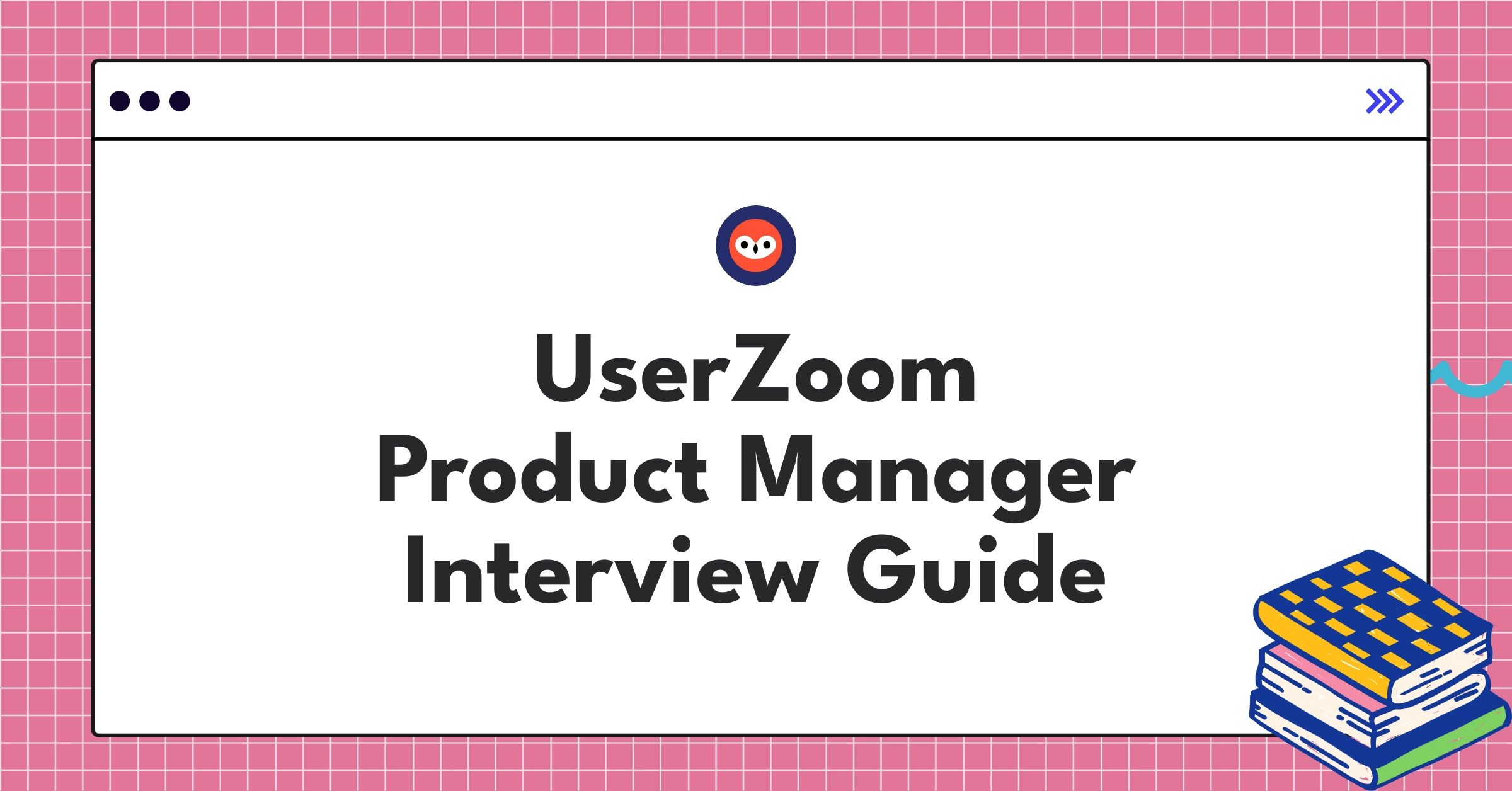 UserZoom Product Manager Interview Guide | Insights & Trends - NextSprints