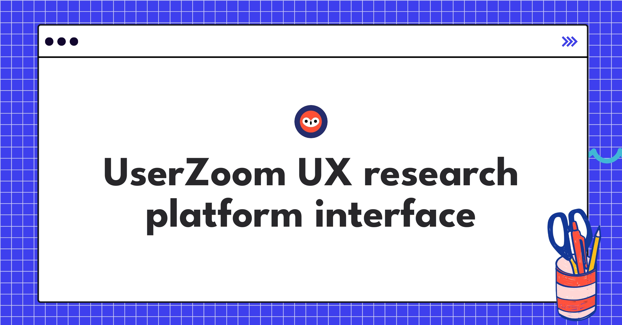 UserZoom Product Teardown Analysis | UX Research Platform - NextSprints
