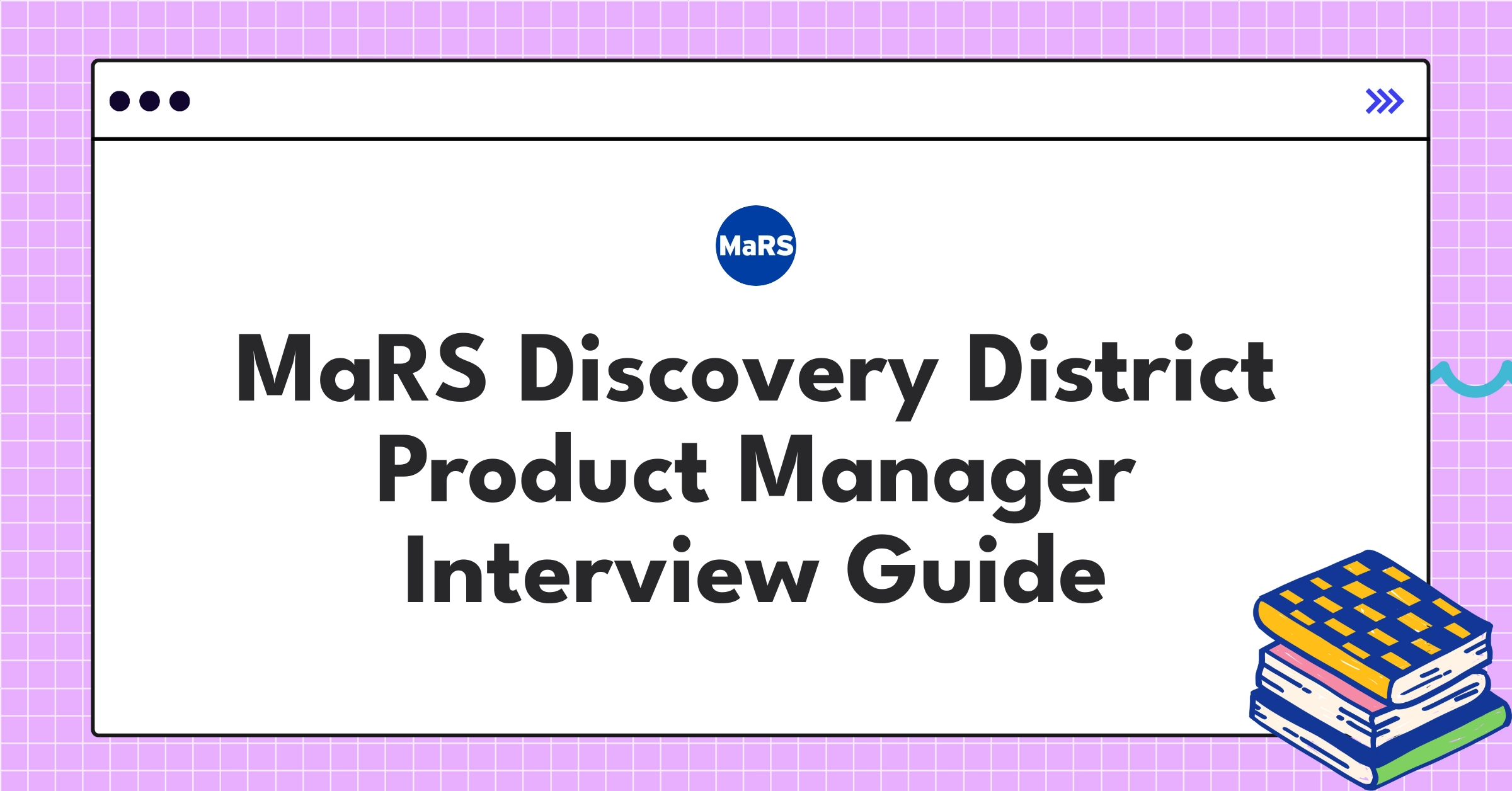 MaRS Discovery District PM Interview Guide | Innovation Hub - NextSprints