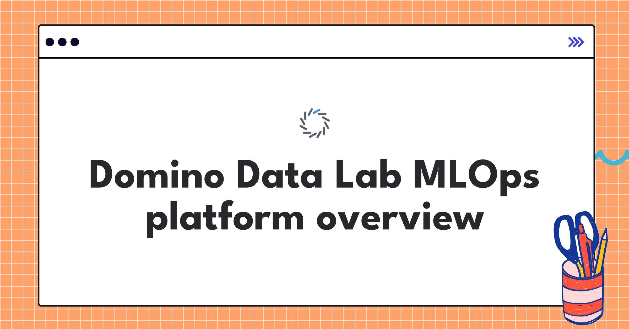 Domino Data Lab Teardown Analysis | MLOps Platform Review - NextSprints