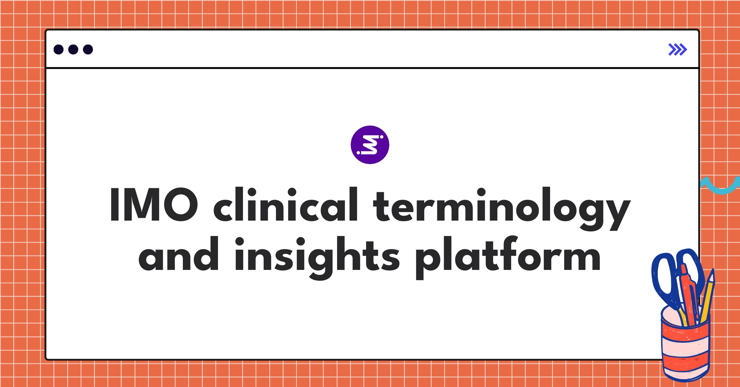 Intelligent Medical Objects Teardown | Clinical Data Insights - NextSprints