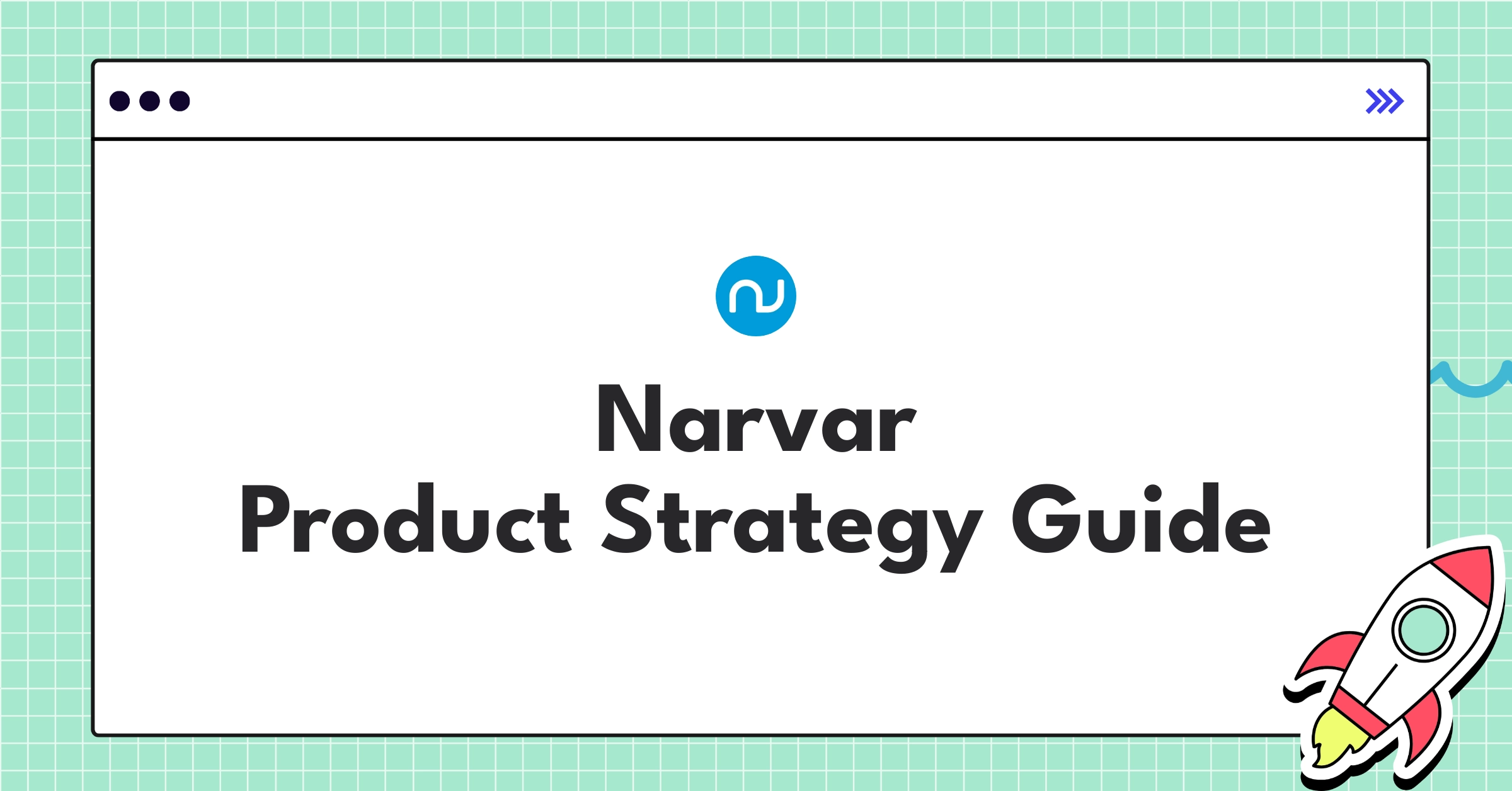 Narvar Product Strategy Guide | Retail Operations Roadmap - NextSprints