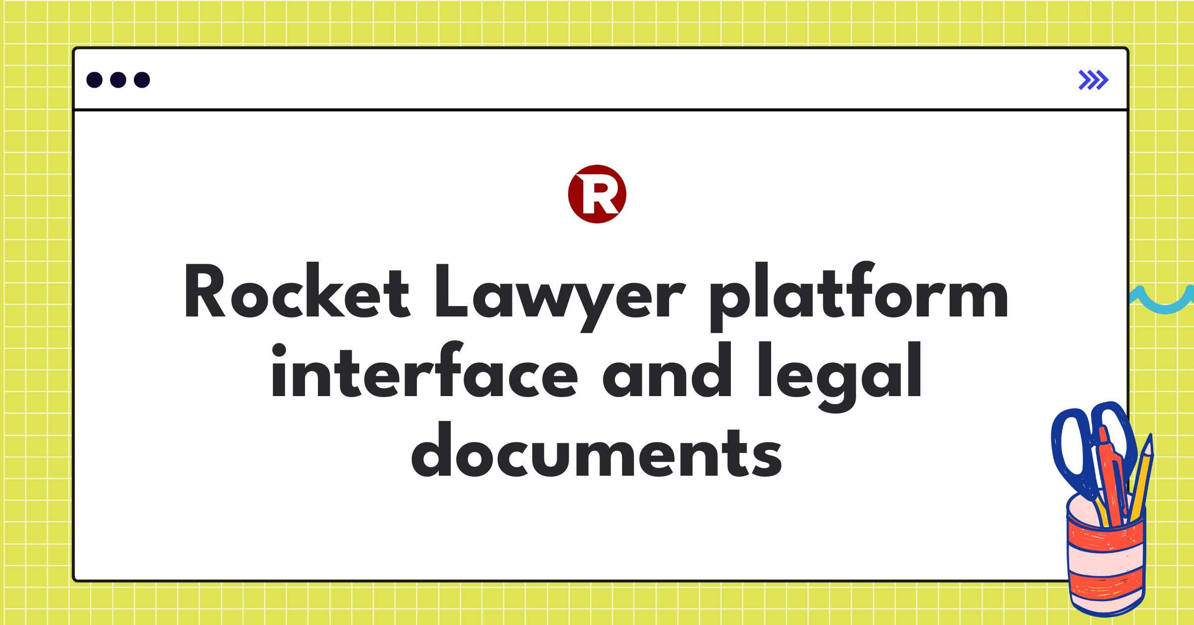 Rocket Lawyer Teardown Analysis | Legal Tech Strategy & UX - NextSprints