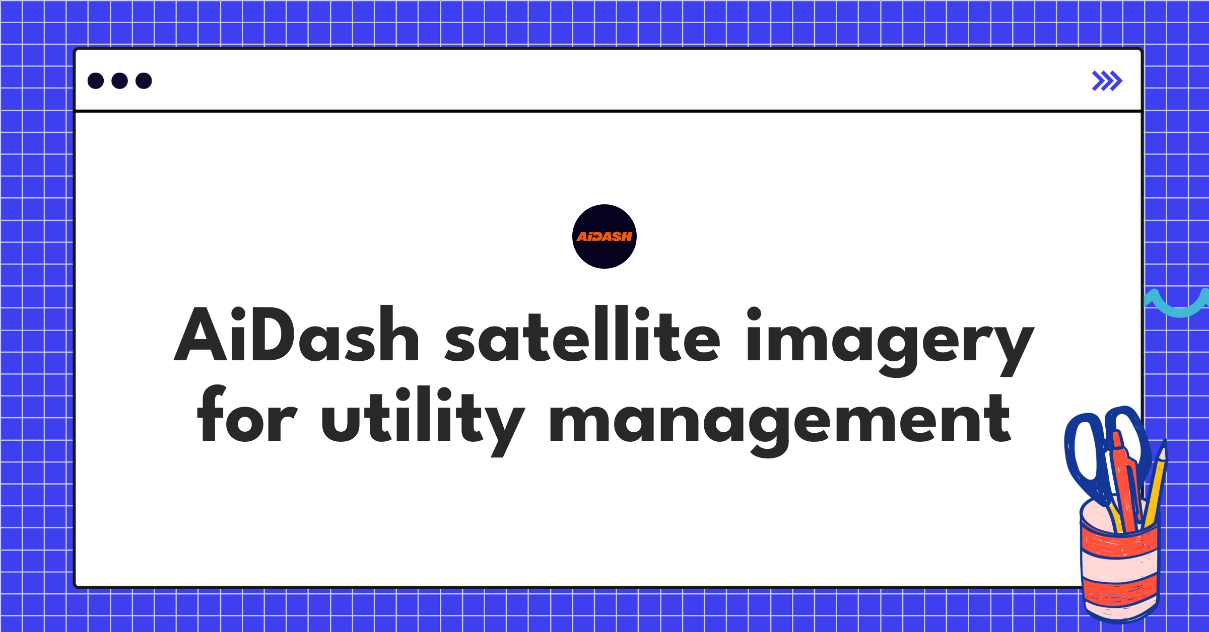 AiDash Satellite AI Teardown Analysis | Strategy & Tech Review - NextSprints