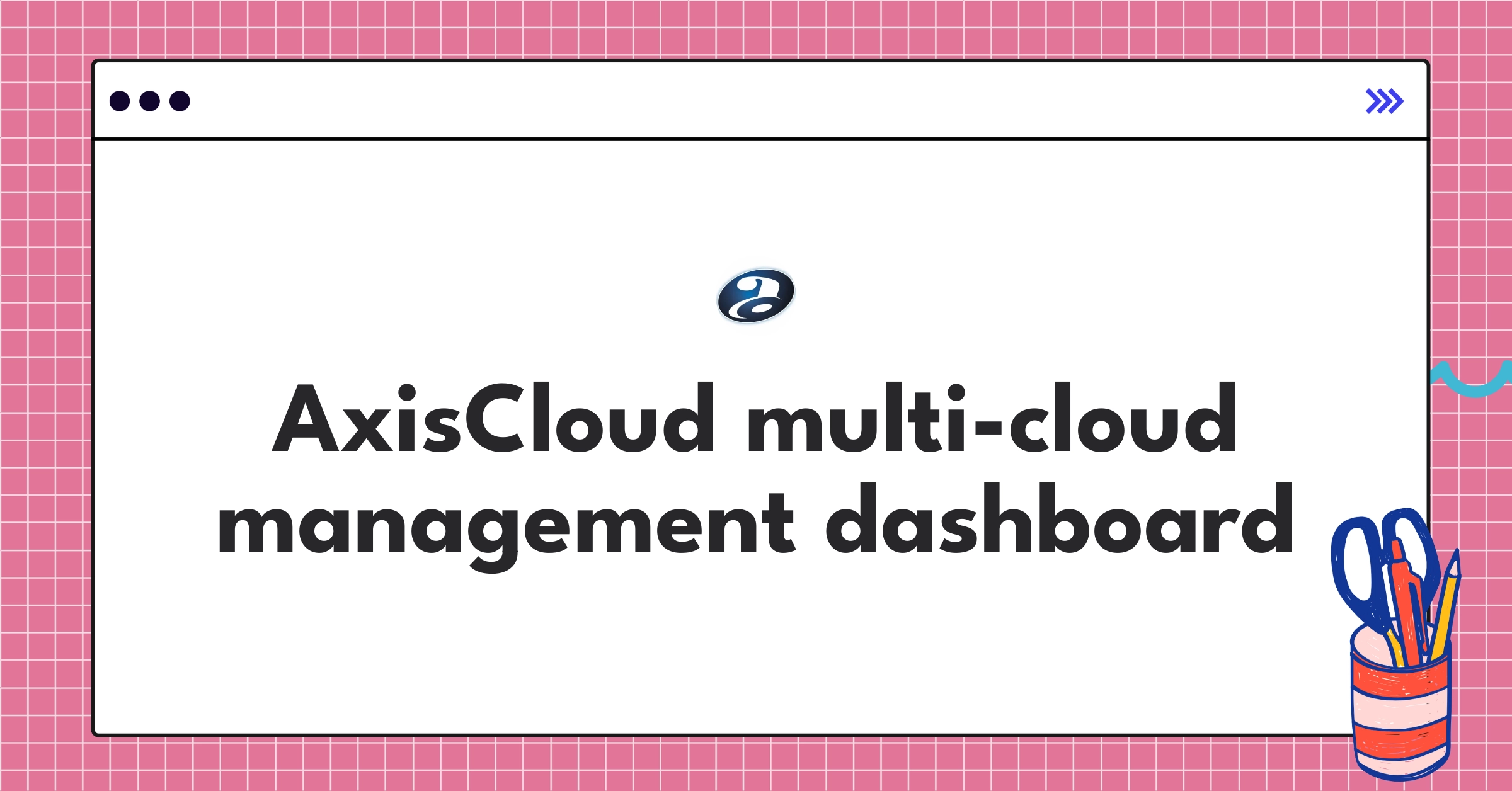 Axispoint AxisCloud Teardown Analysis | Cloud Management Strategy - NextSprints