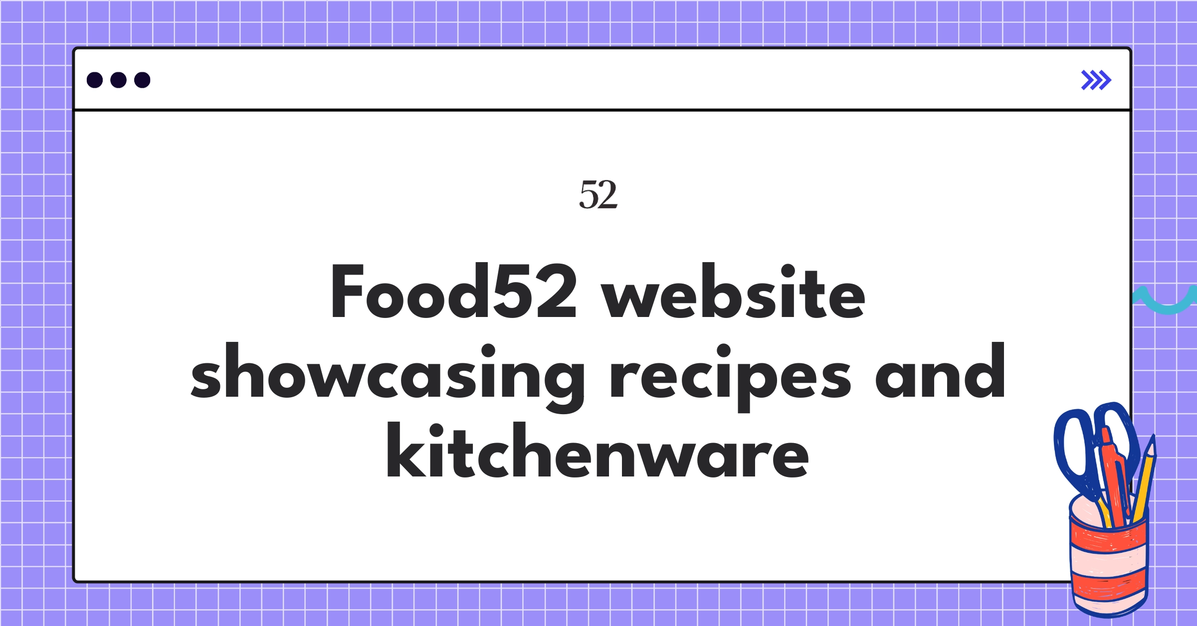 Food52 Product Teardown Analysis | Content & Commerce Strategy ...
