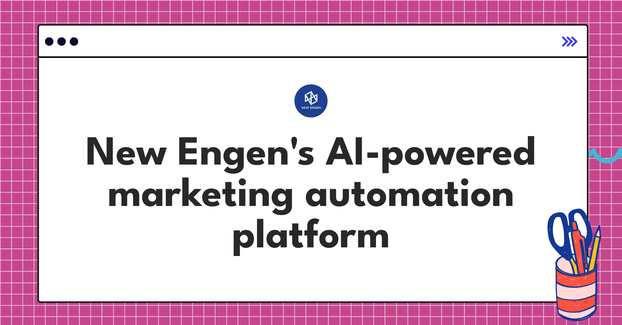 New Engen Digital Marketing Automation Teardown | AI-Driven Insights - NextSprints