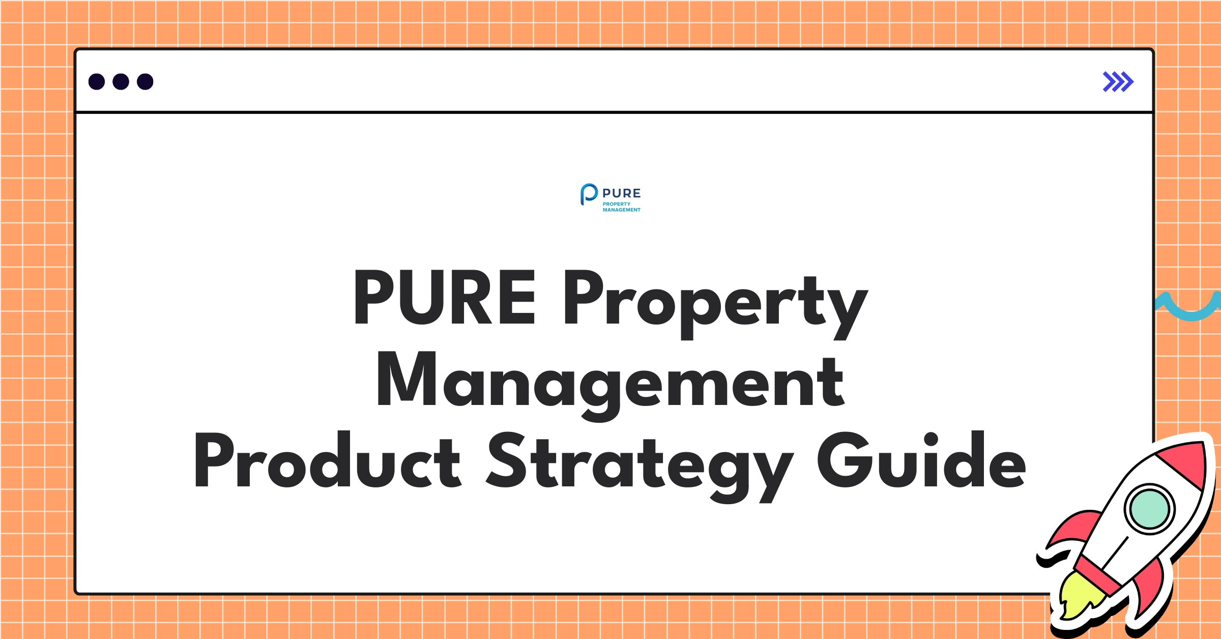 PURE Property Management Strategy Guide | Tech Transformation - NextSprints