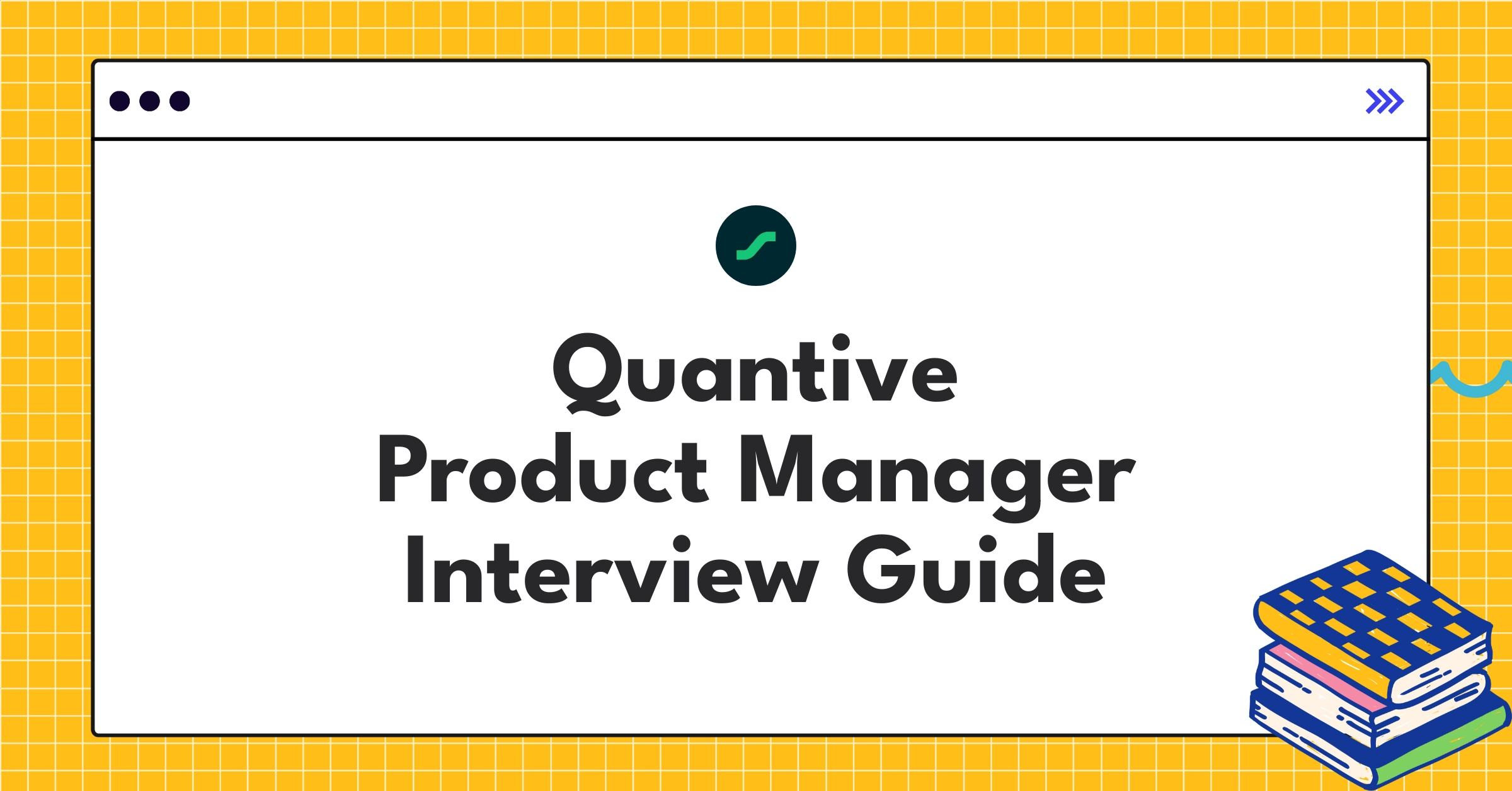 Quantive Product Management Interview Guide | Strategic Execution ...