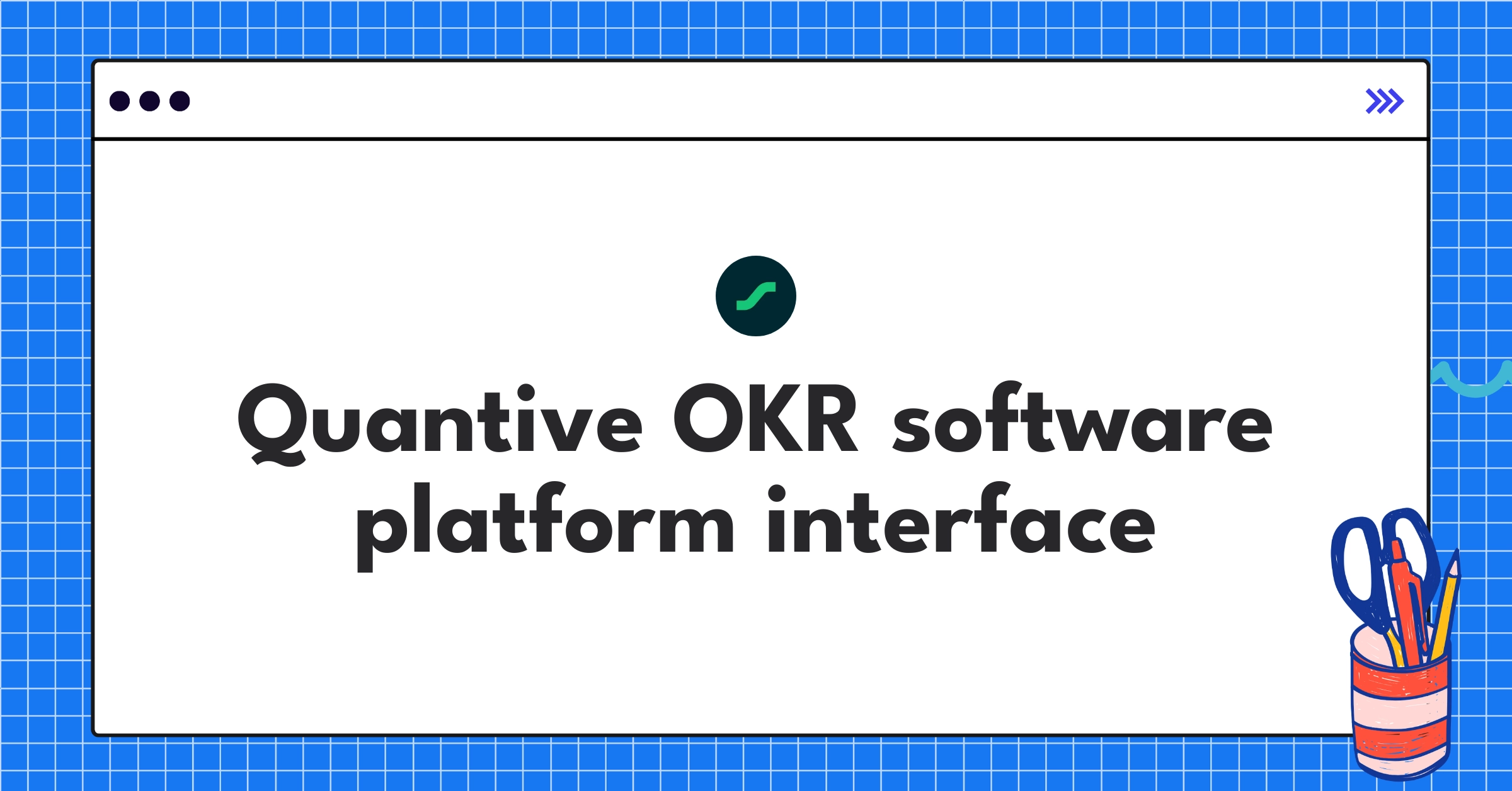 Quantive OKR Software Teardown | Strategy & UX Analysis - NextSprints