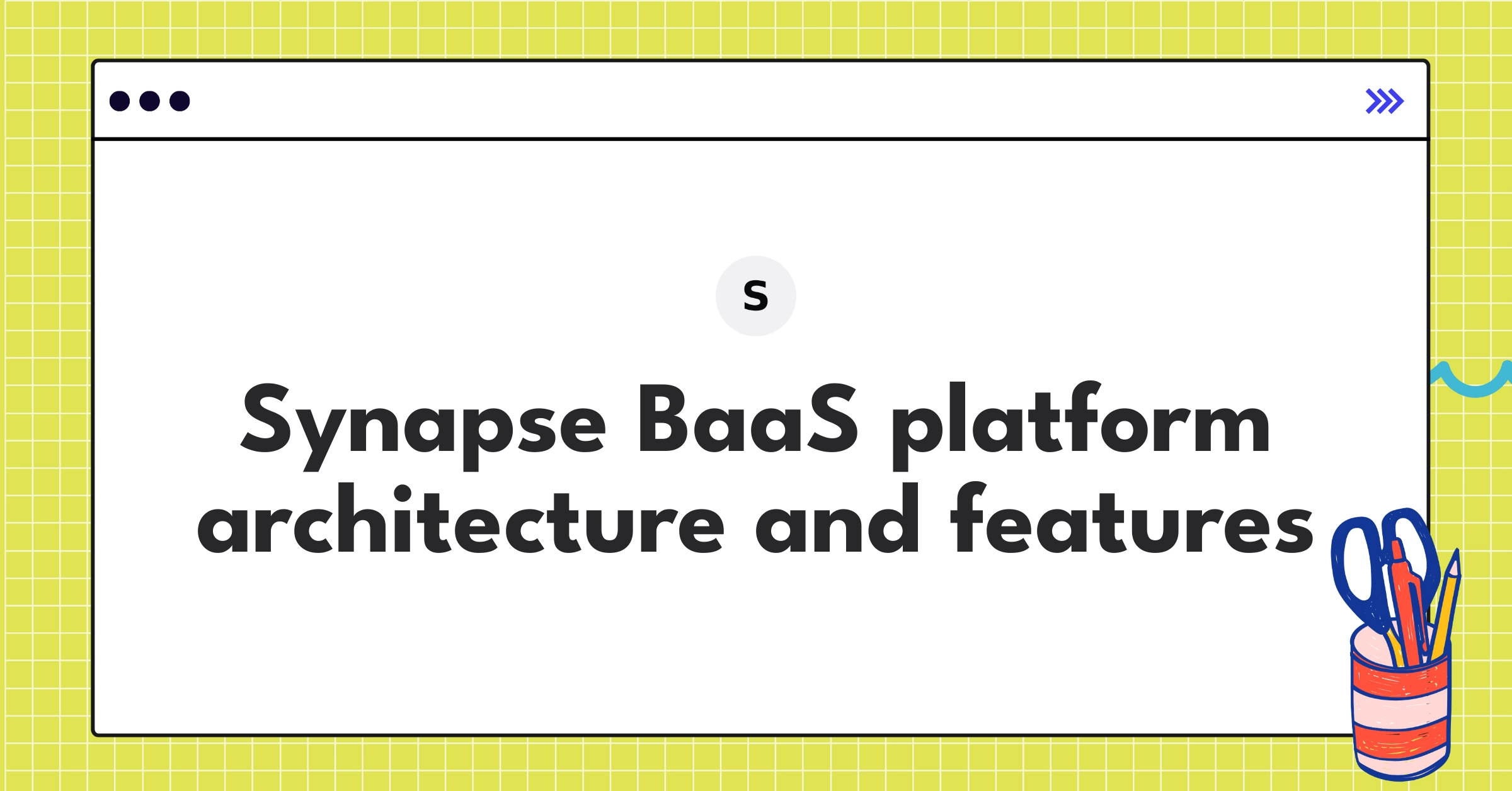 Synapse BaaS Platform Teardown | Strategy & UX Analysis - NextSprints
