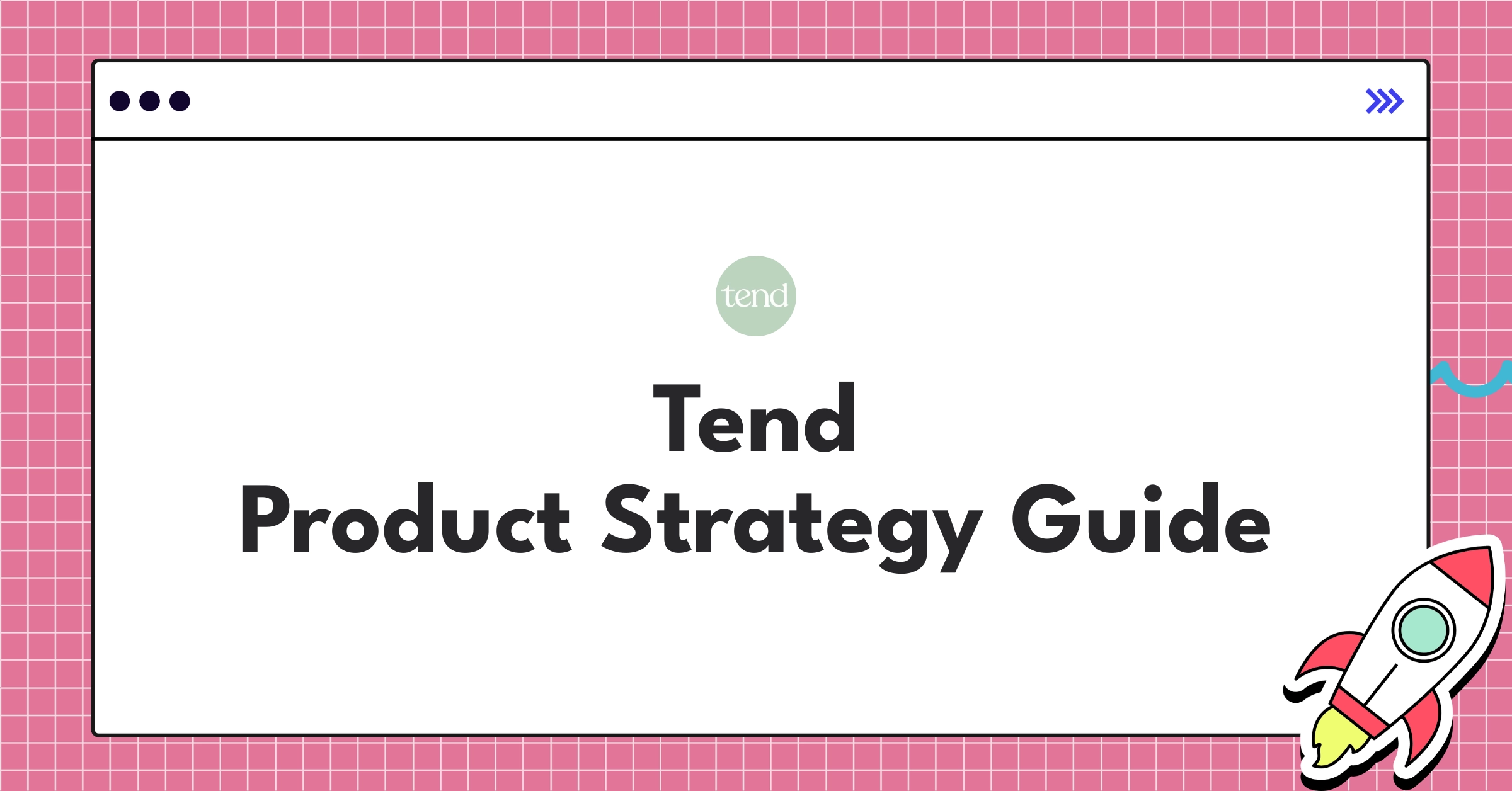 Tend Oral Health Ecosystem | Product Strategy Guide - NextSprints