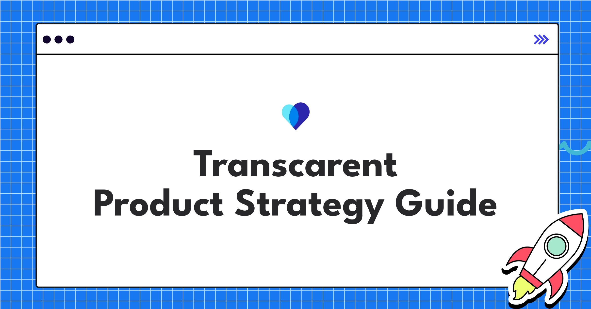 Transcarent Product Strategy Guide | Healthcare Transformation ...
