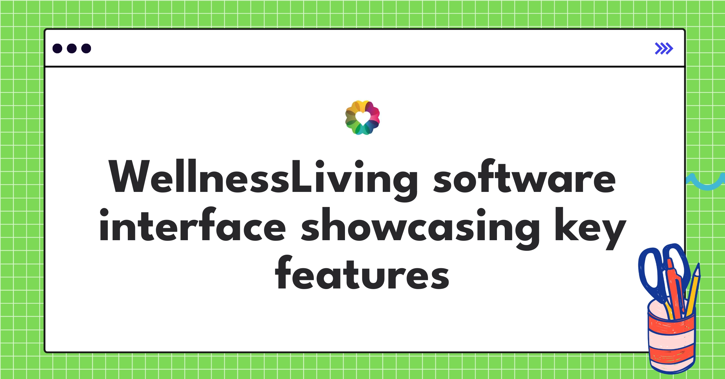 WellnessLiving Systems Teardown Analysis | Strategy & Features ...