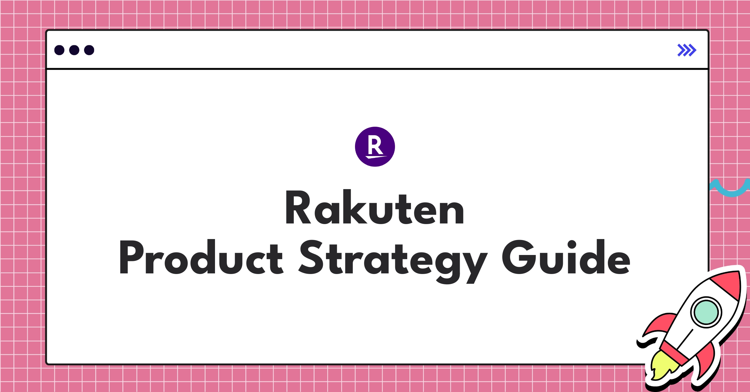 Rakuten Product Strategy Guide | Global Ecosystem Roadmap - NextSprints