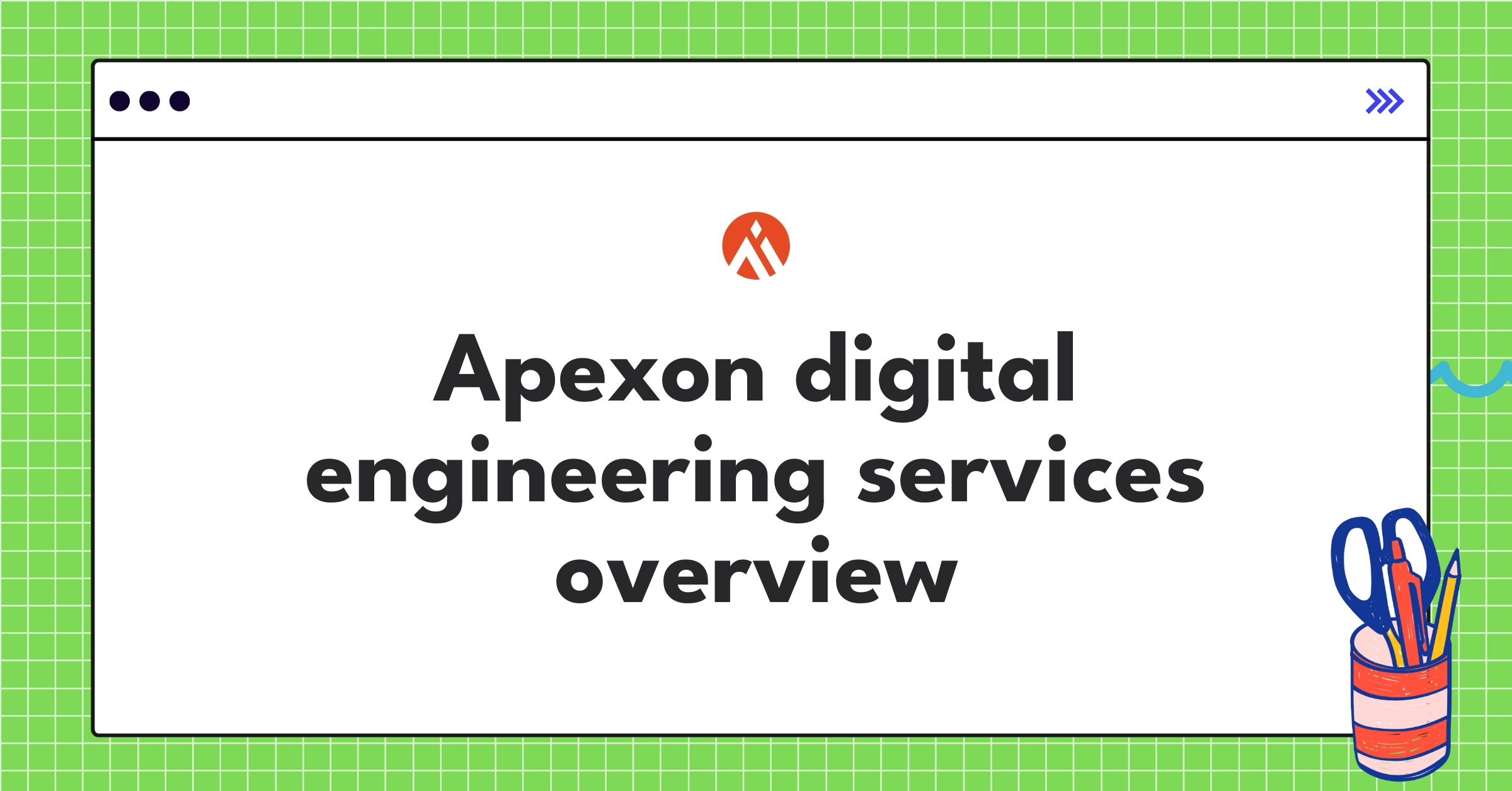 Apexon Digital Engineering Services Teardown | AI-Powered Solutions - NextSprints