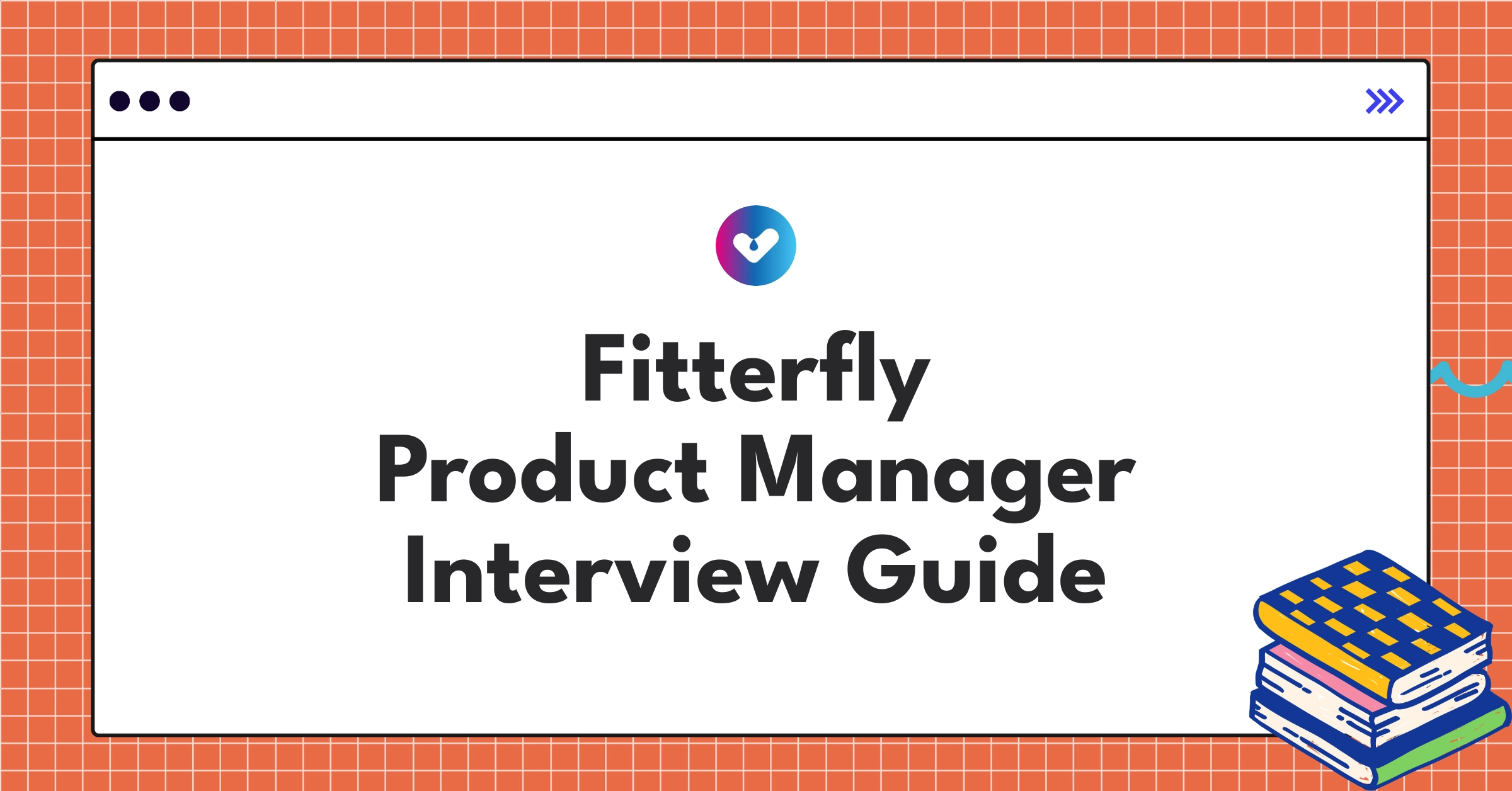 Fitterfly Product Management Interview Guide | Digital Health - NextSprints