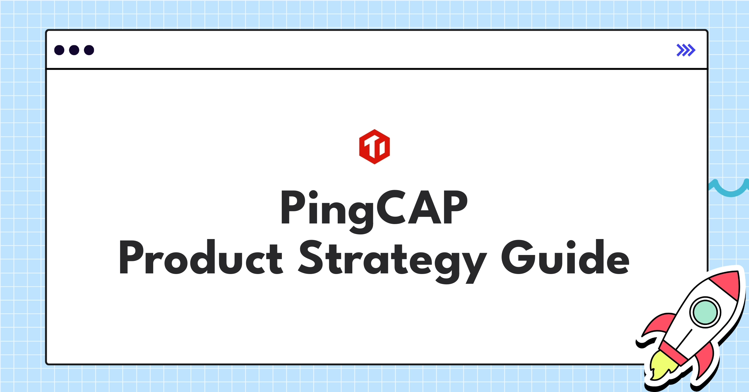 PingCAP Product Strategy Guide | Cloud-Native Data Infrastructure - NextSprints
